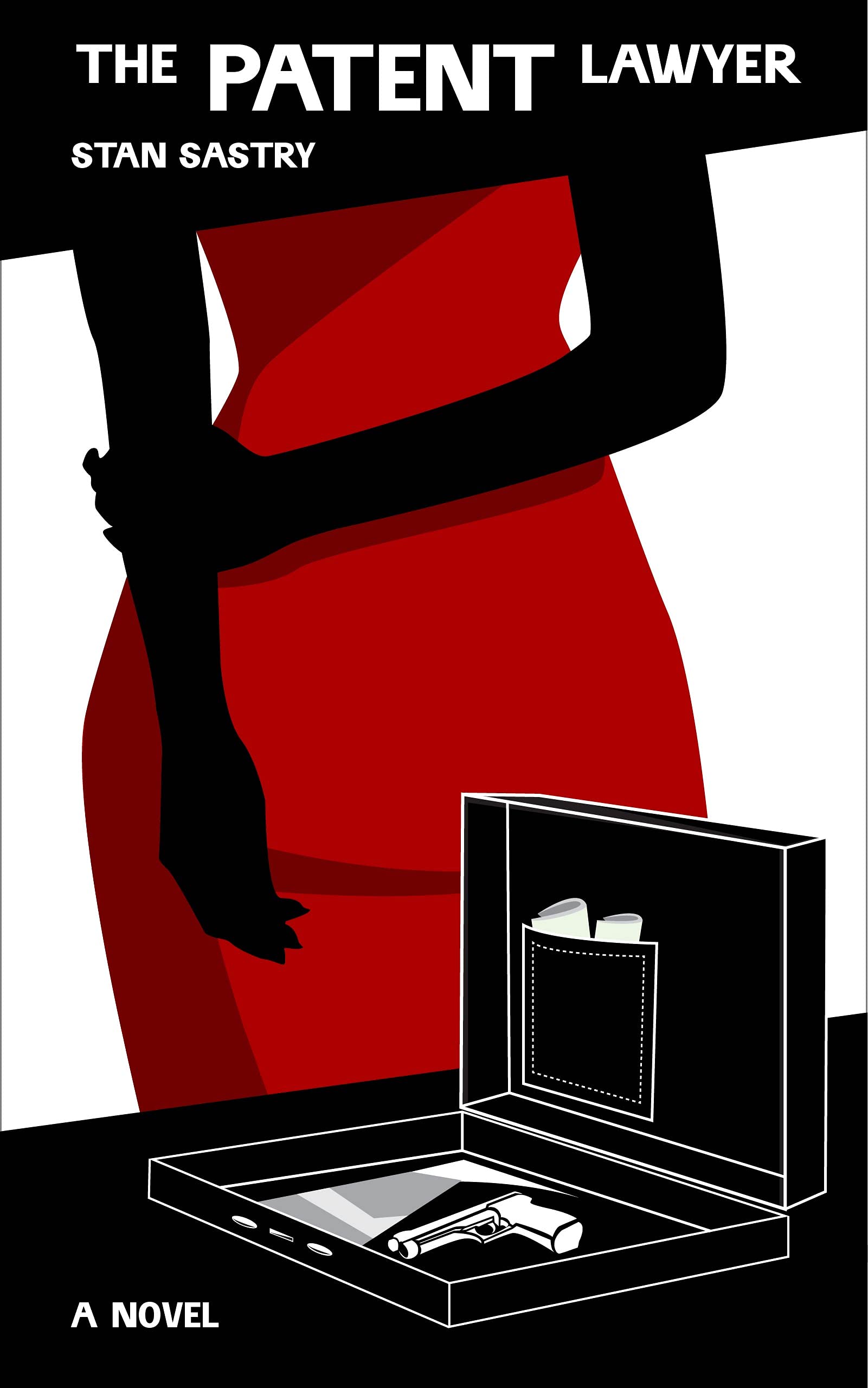 The Patent Lawyer by Stan Sastry | Goodreads