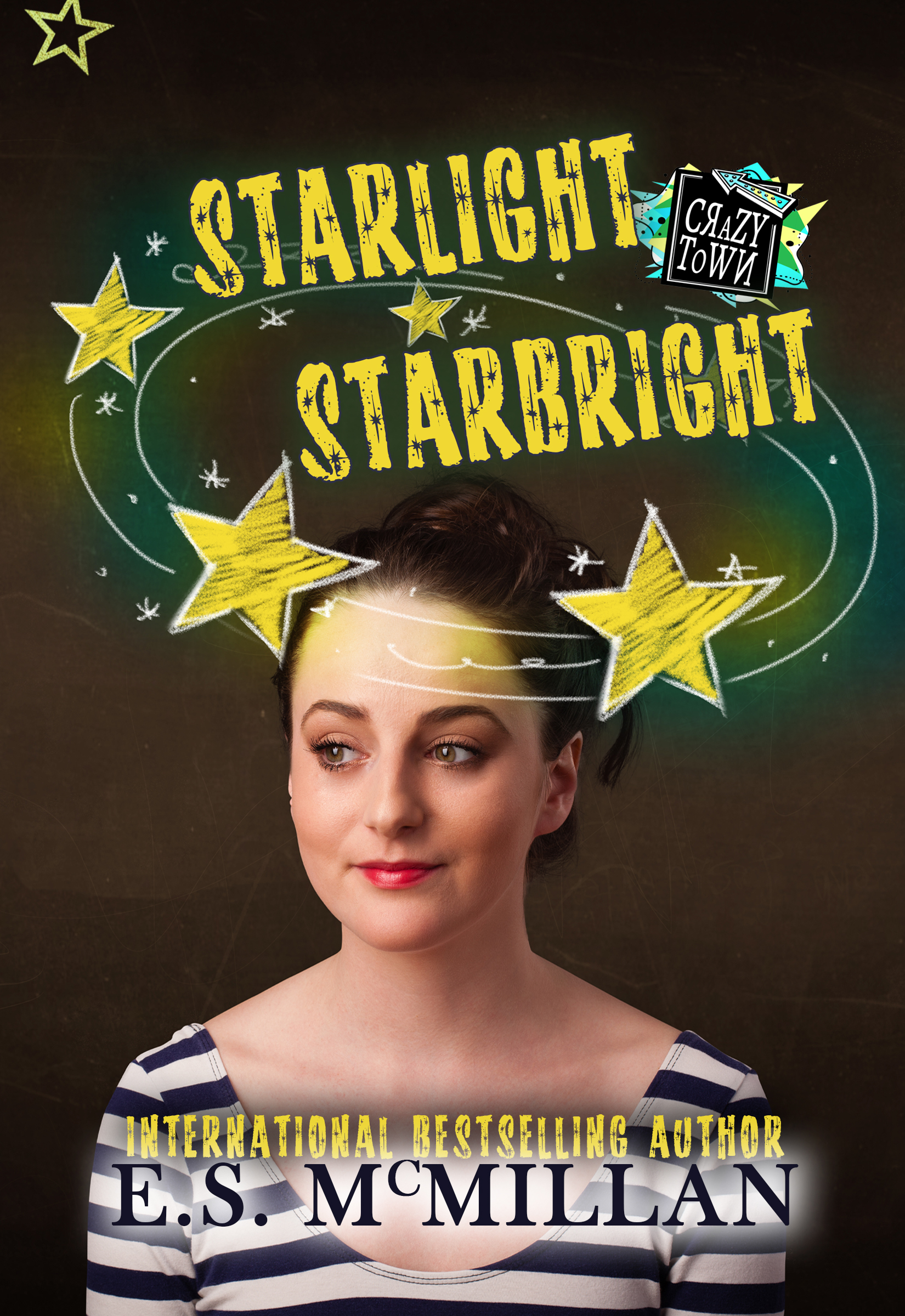 Starlight Starbright (CrazyTown #17) by E.S. McMillan | Goodreads