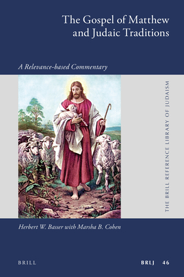 The Gospel of Matthew and Judaic Traditions: A Relevance-based ...