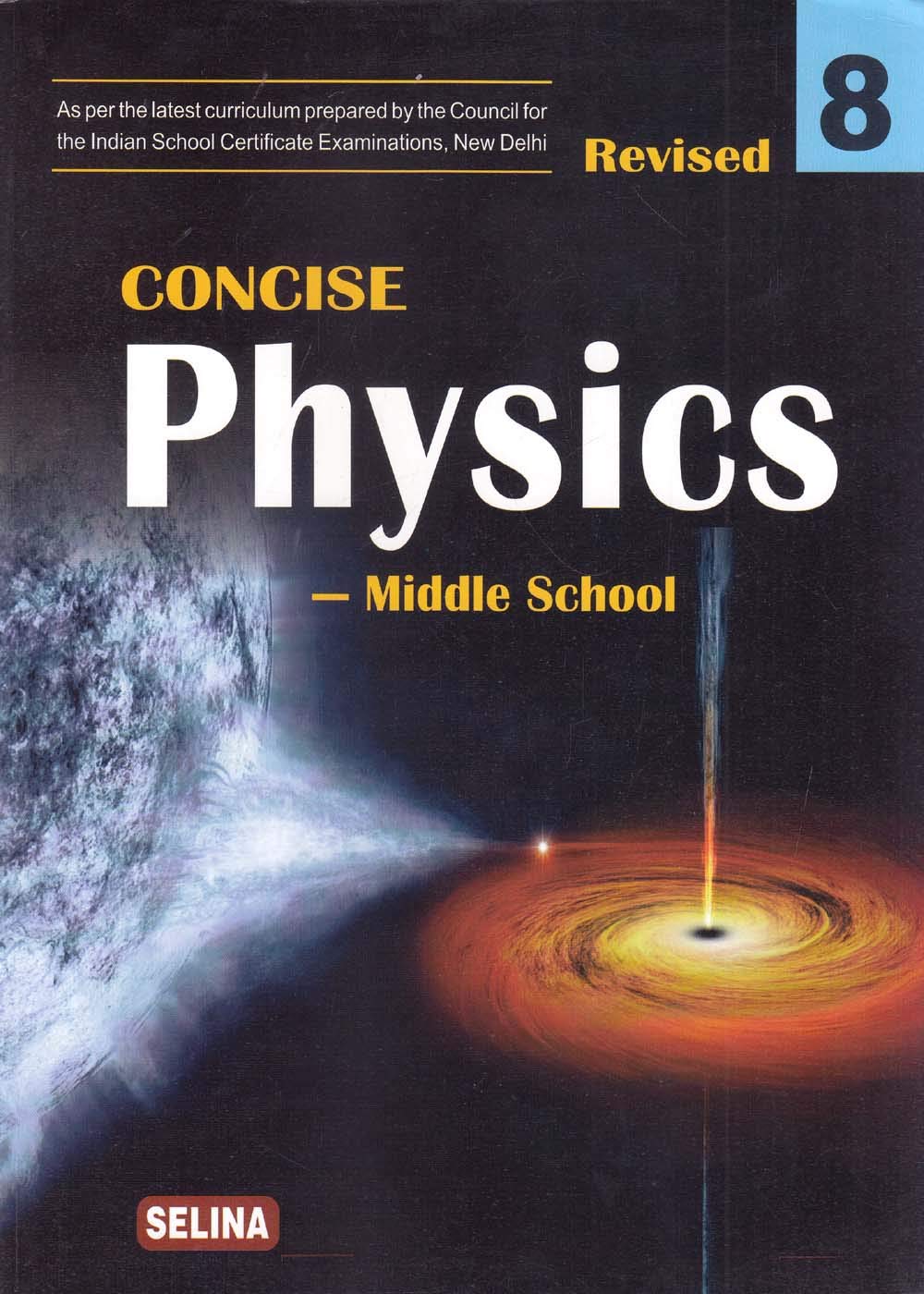 Concise Physics Middle School for Class 8 - Examination 2021-22 by R.P ...