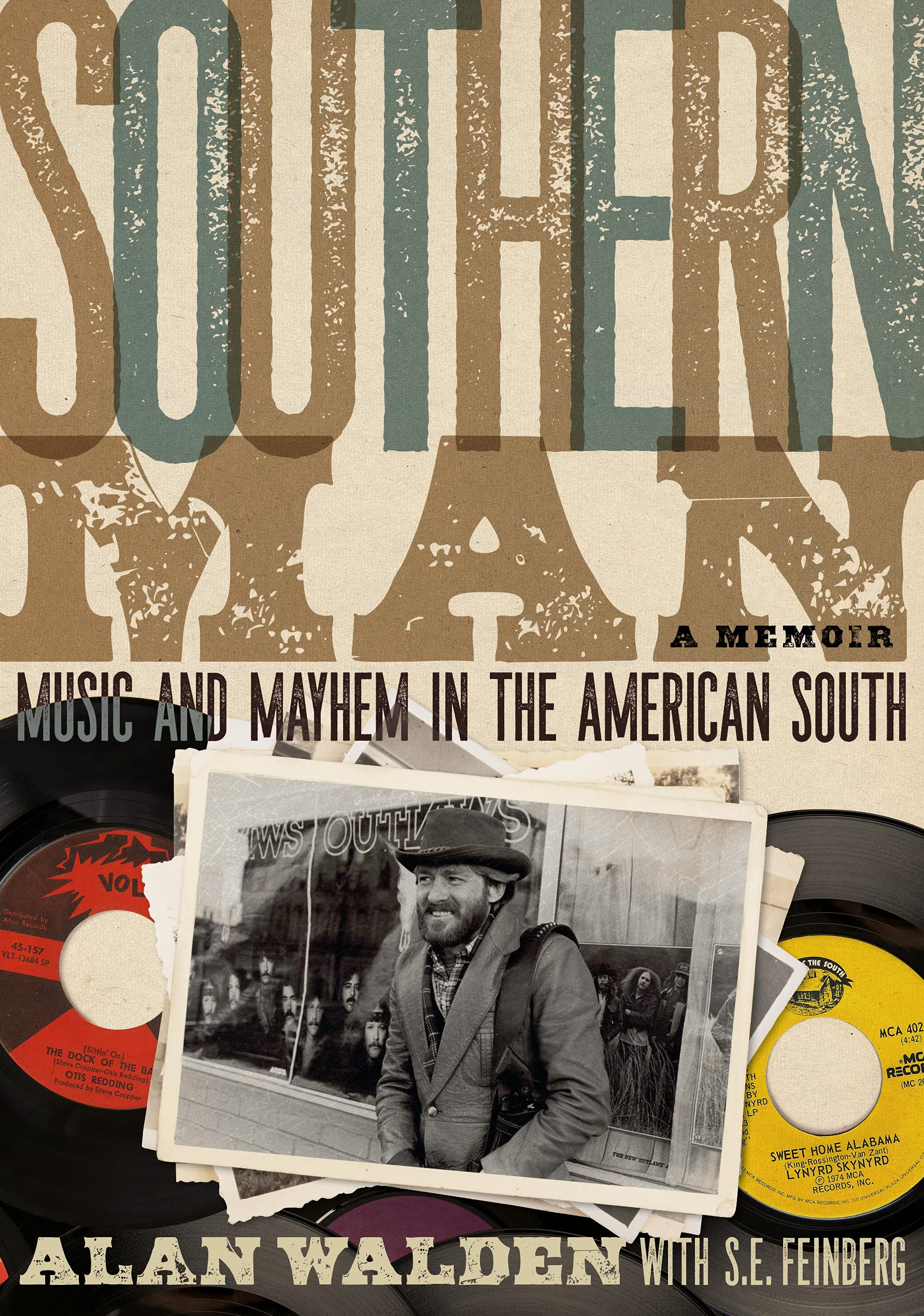 Southern Man: Music And Mayhem In The American South: A Memoir by Alan ...