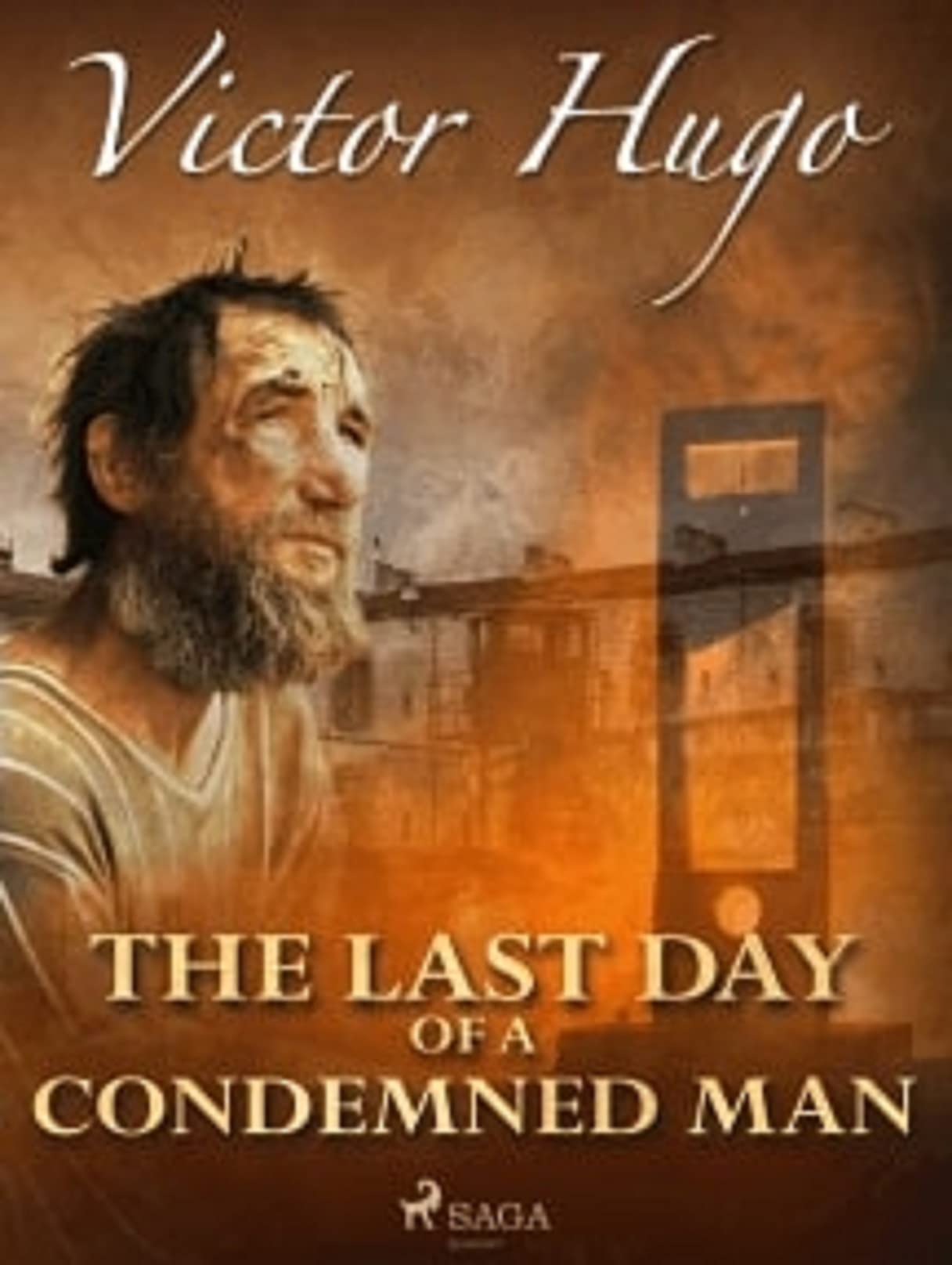 The Last Day Of A Condemned Man by Victor Hugo by Victor Hugo | Goodreads