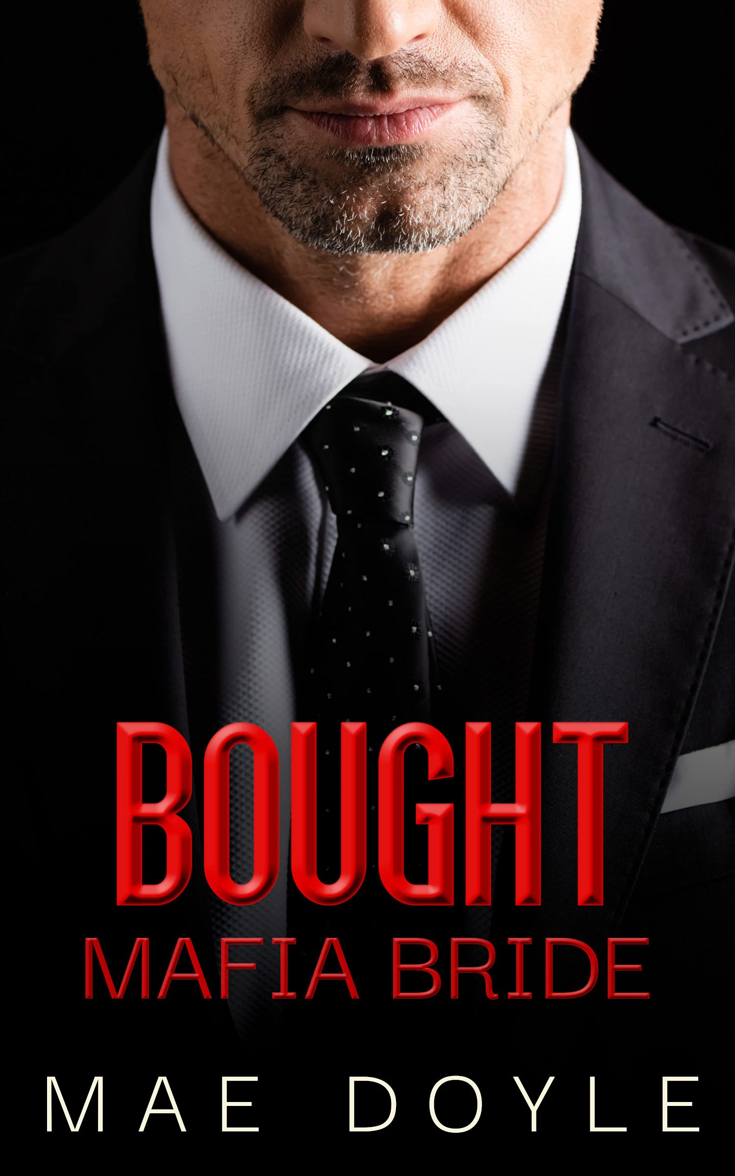 Bought Mafia Bride (The Bonanno Family, #4) by Mae Doyle | Goodreads