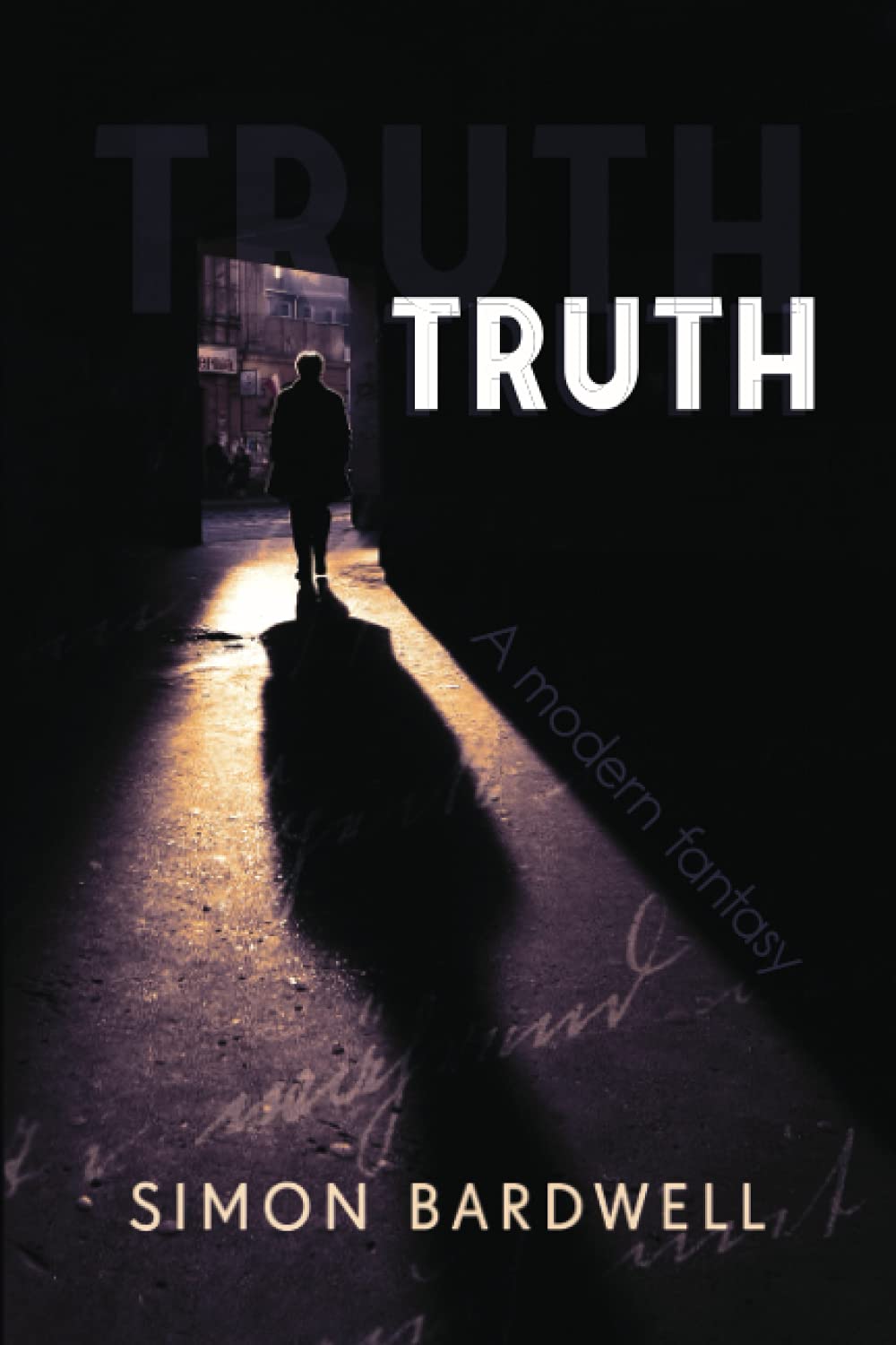Truth by Simon Bardwell | Goodreads