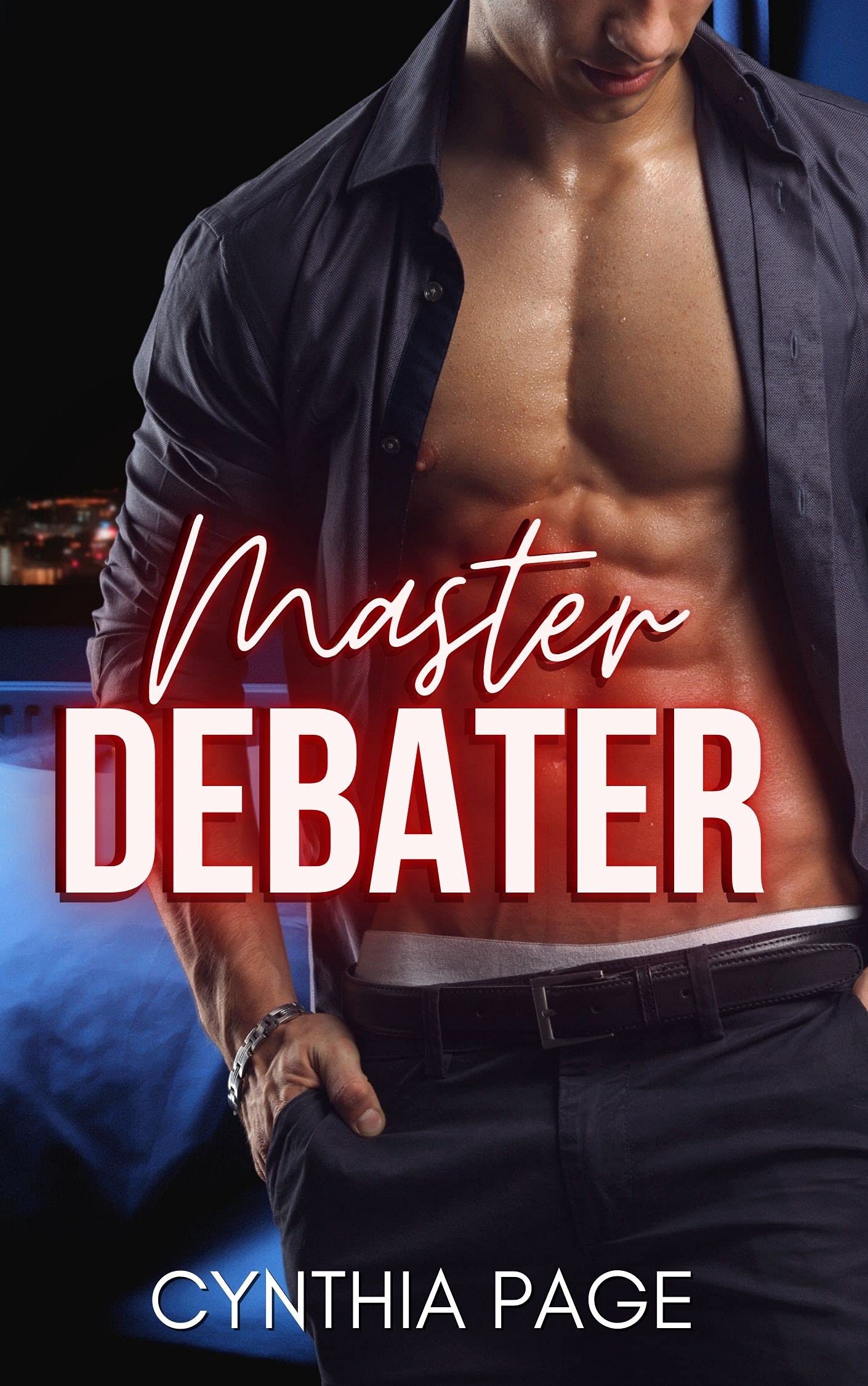 Master Debater: A Billionaires of Boston Novel by Cynthia Page | Goodreads