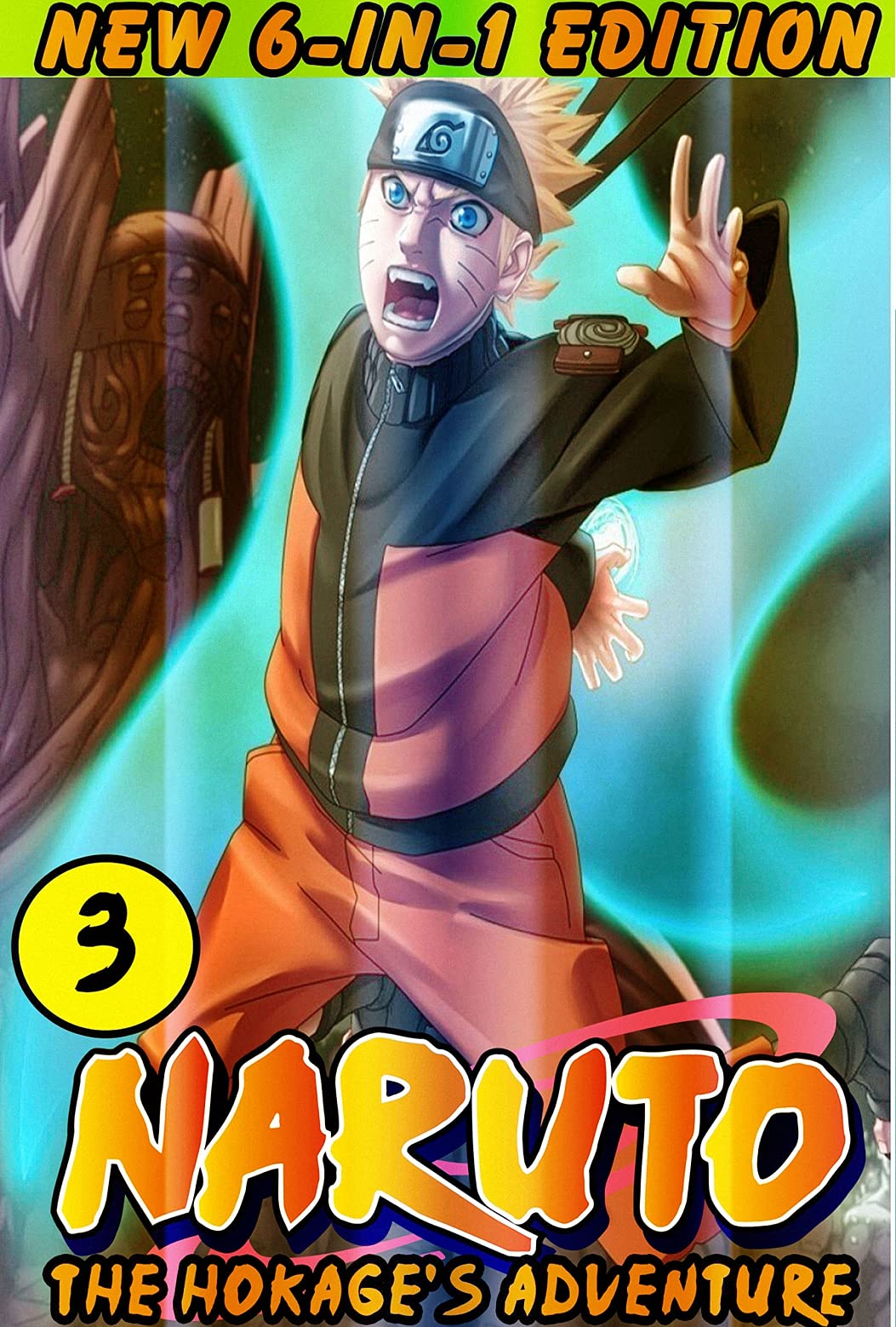 The Hokage Naruto Adventure: New 6-in-1 Edition Pack 3 - Great Graphic ...