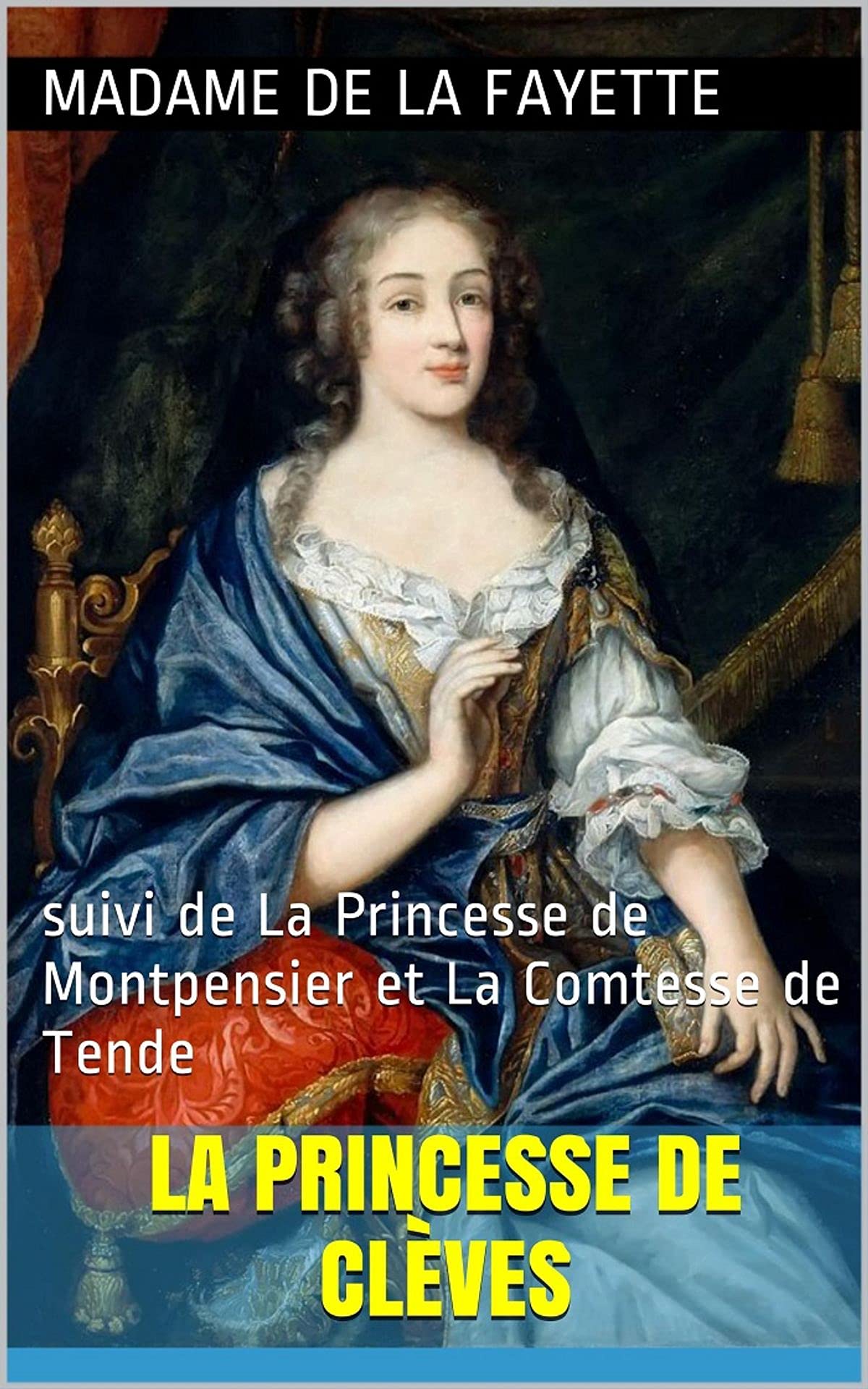 La Princesse de Cleves by Madame de La Fayette | Goodreads