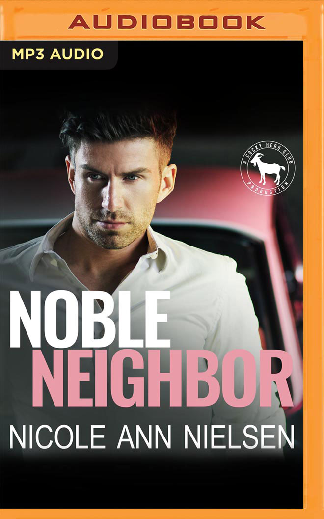 Noble Neighbor by Nicole Ann Nielsen | Goodreads