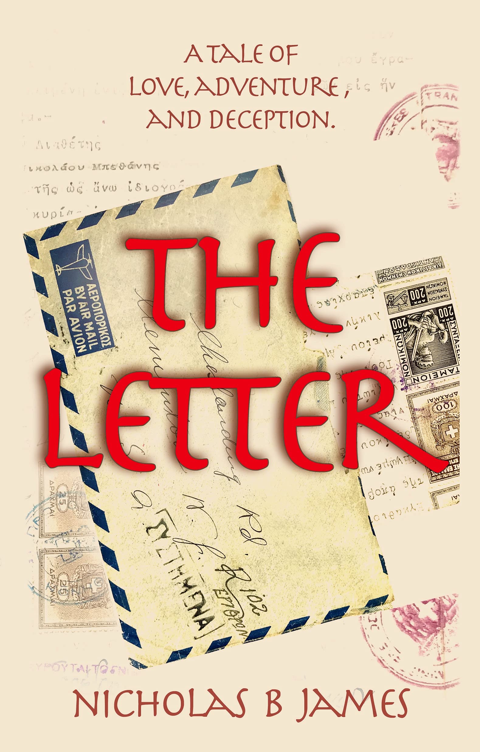 The Letter by Nicholas B James | Goodreads