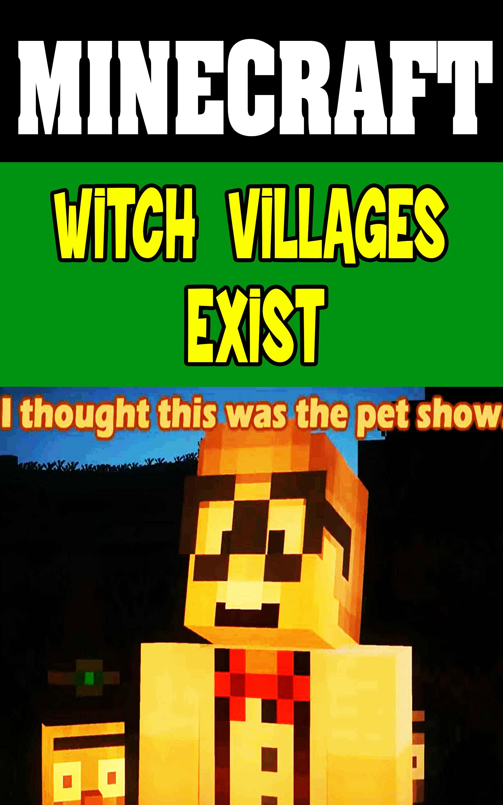 Minecraft Interesting Comic: Witch Villages Exist - Funny Comic by ...