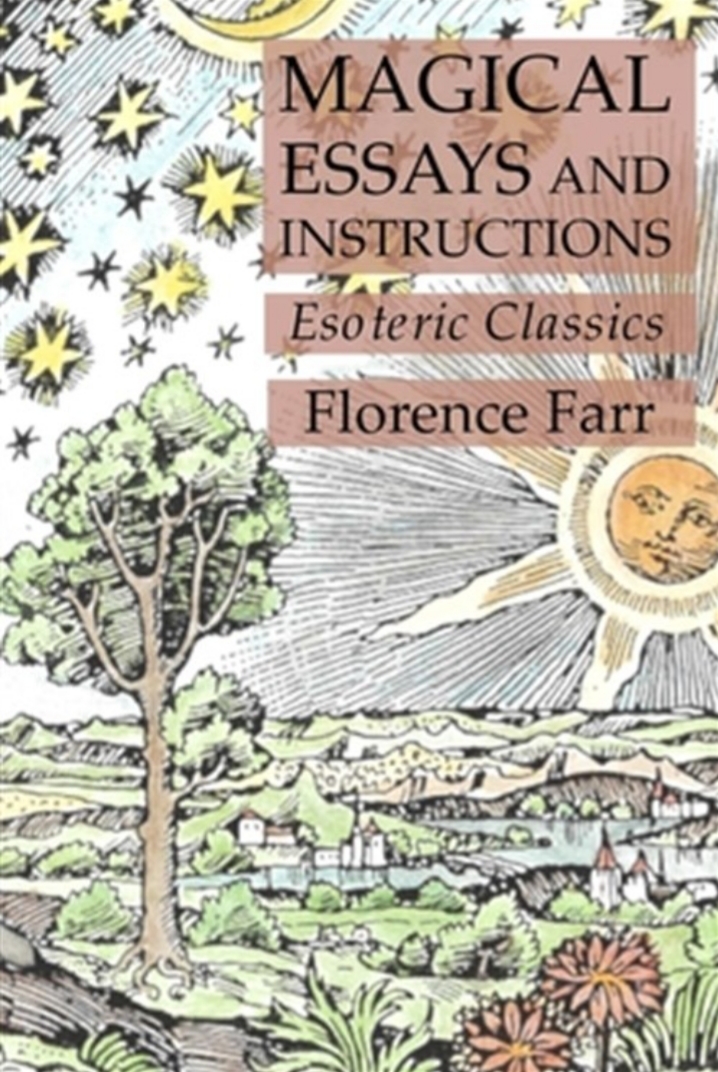 Magical Essays and Instructions by Florence Farr | Goodreads
