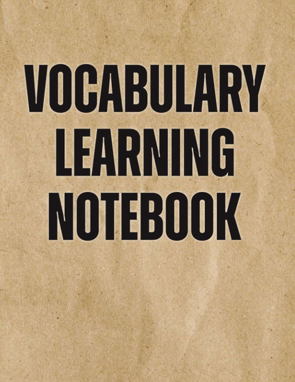 Vocabulary Learning Notebook: 3500+ Words with 3 Columns by Jackie ...