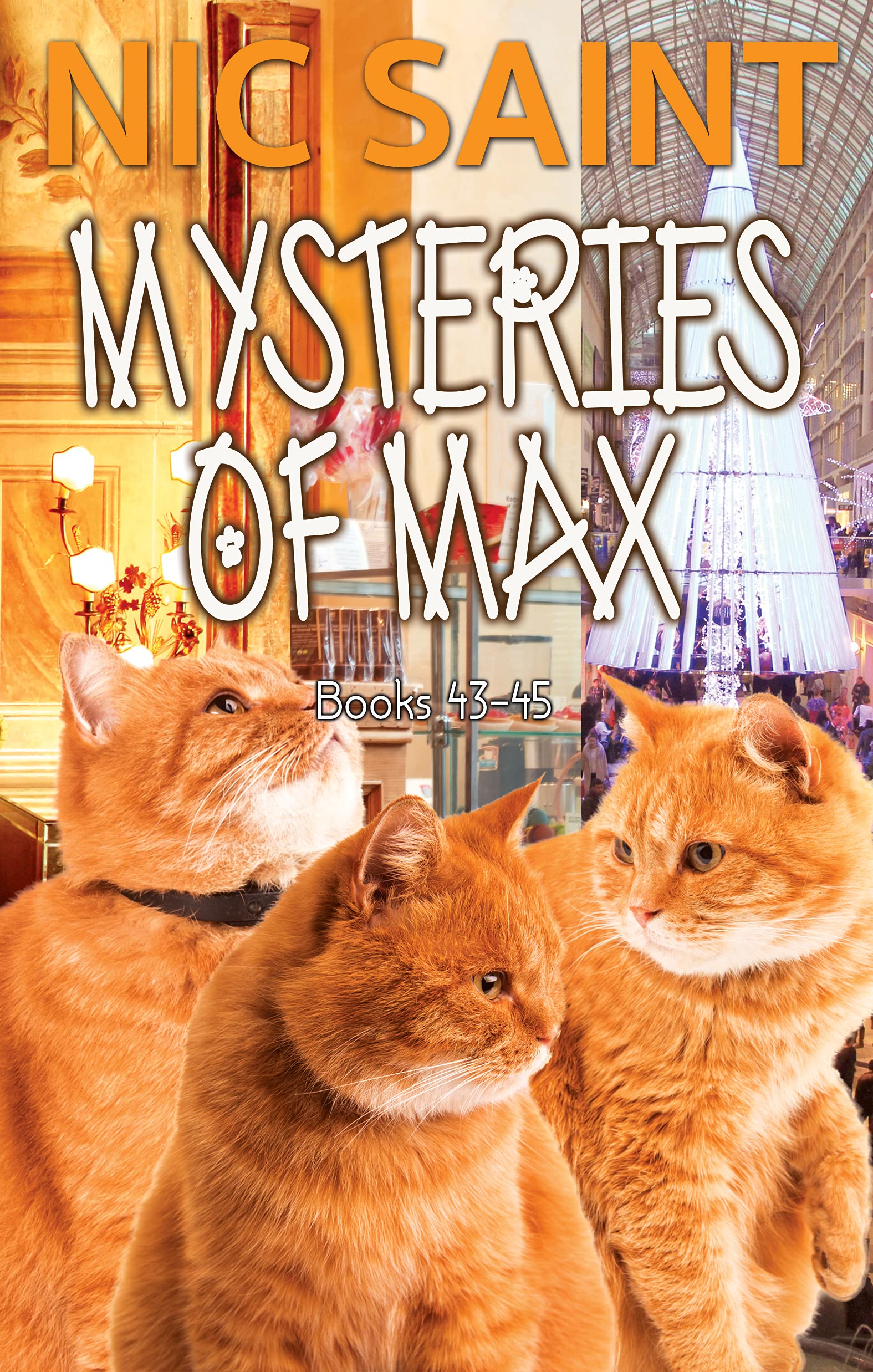 Mysteries of Max: Books 43-45 by Nic Saint | Goodreads