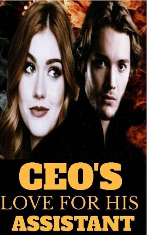 CEO's Love for His Assistant by Bella | Goodreads