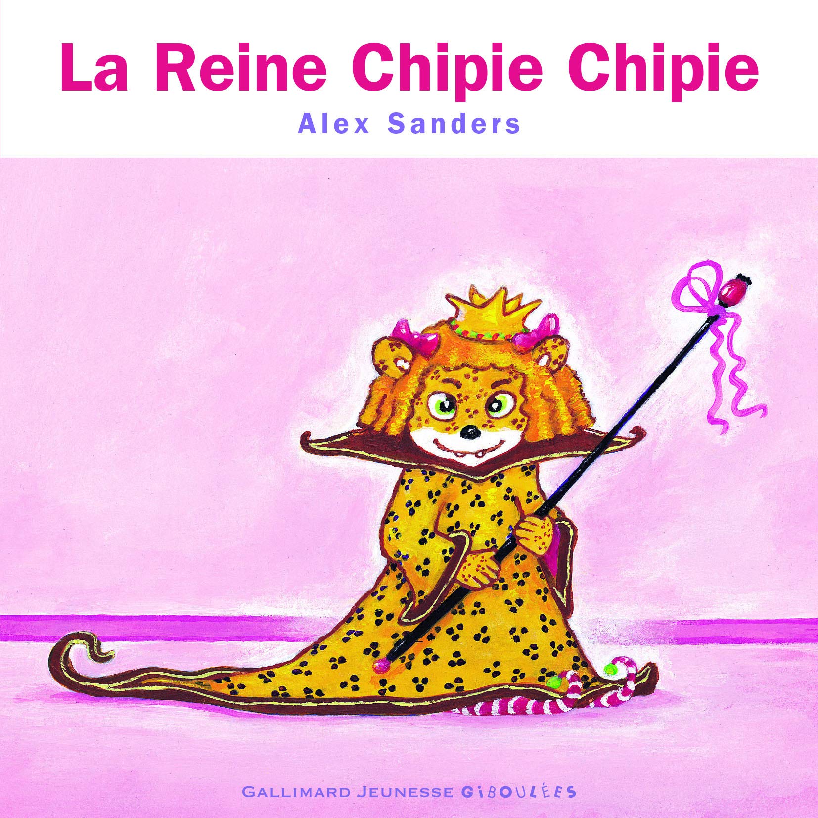La Reine Chipie Chipie by Alex Sanders | Goodreads