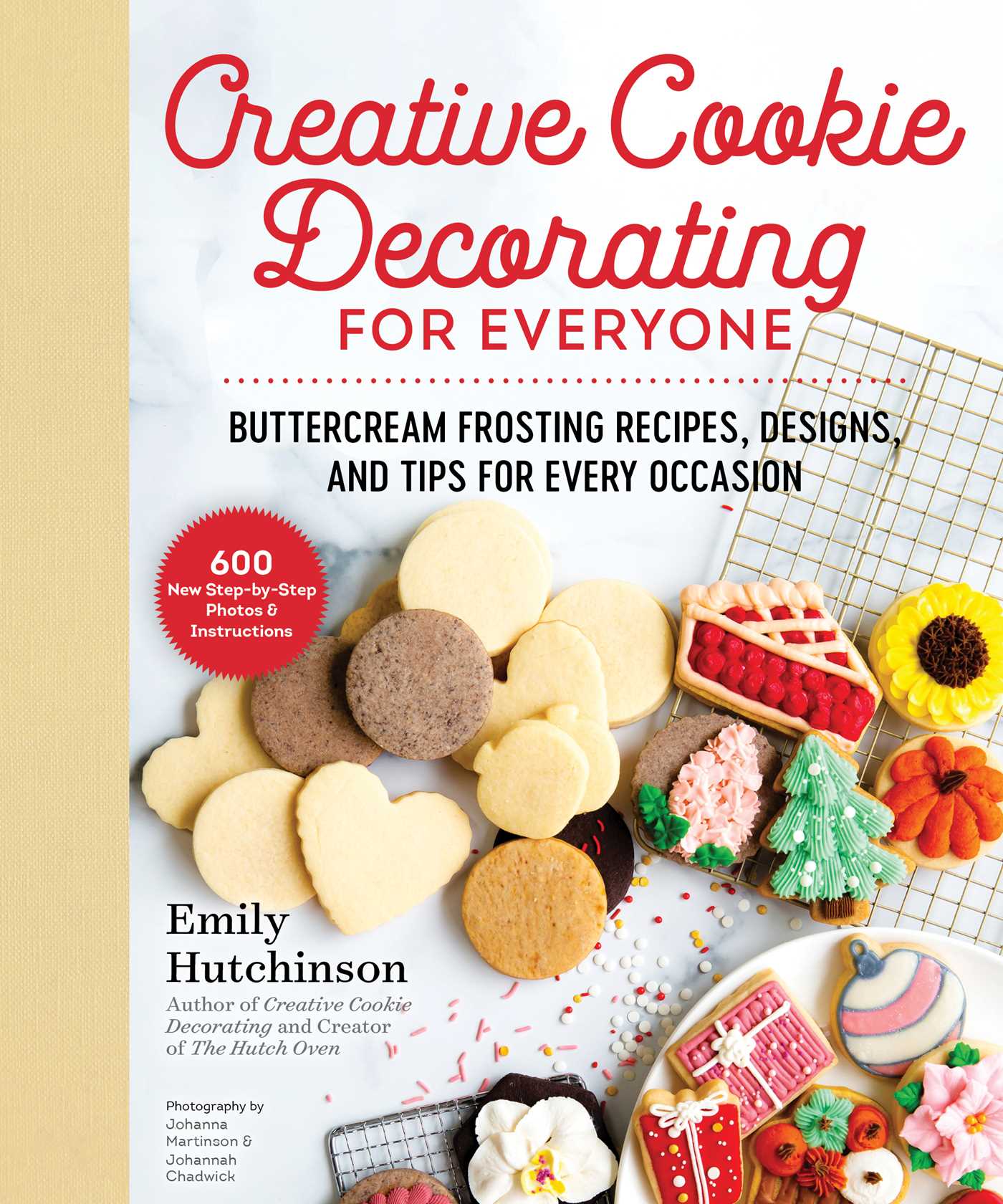 Creative Cookie Decorating for Everyone: Buttercream Frosting Recipes ...