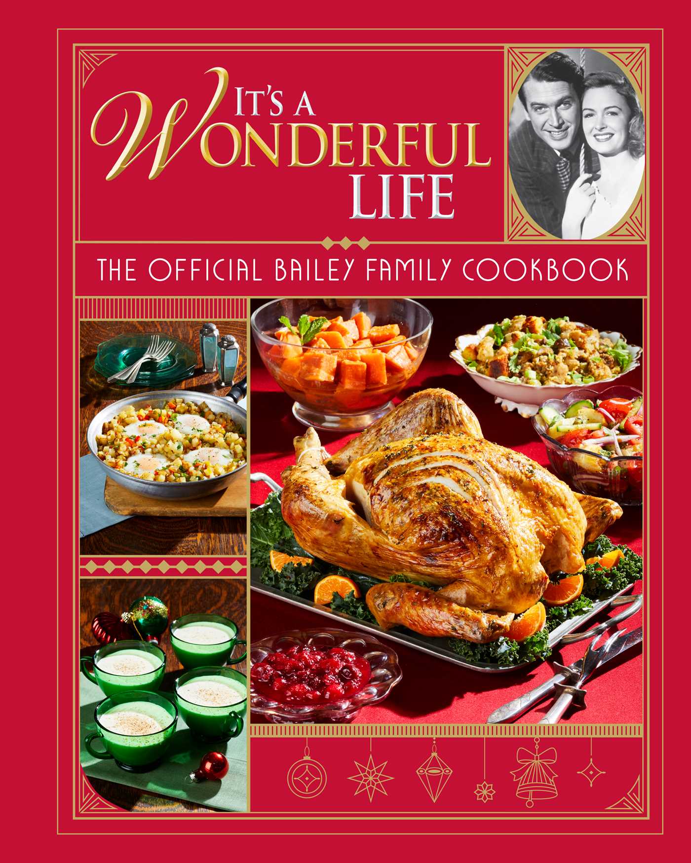 It's a Wonderful Life: The Official Bailey Family Cookbook: by Insight ...