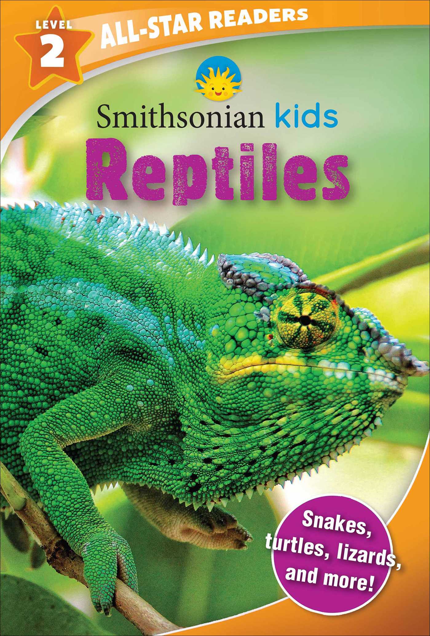 Smithsonian Kids All-Star Readers: Reptiles Level 2 by Brenda Scott ...