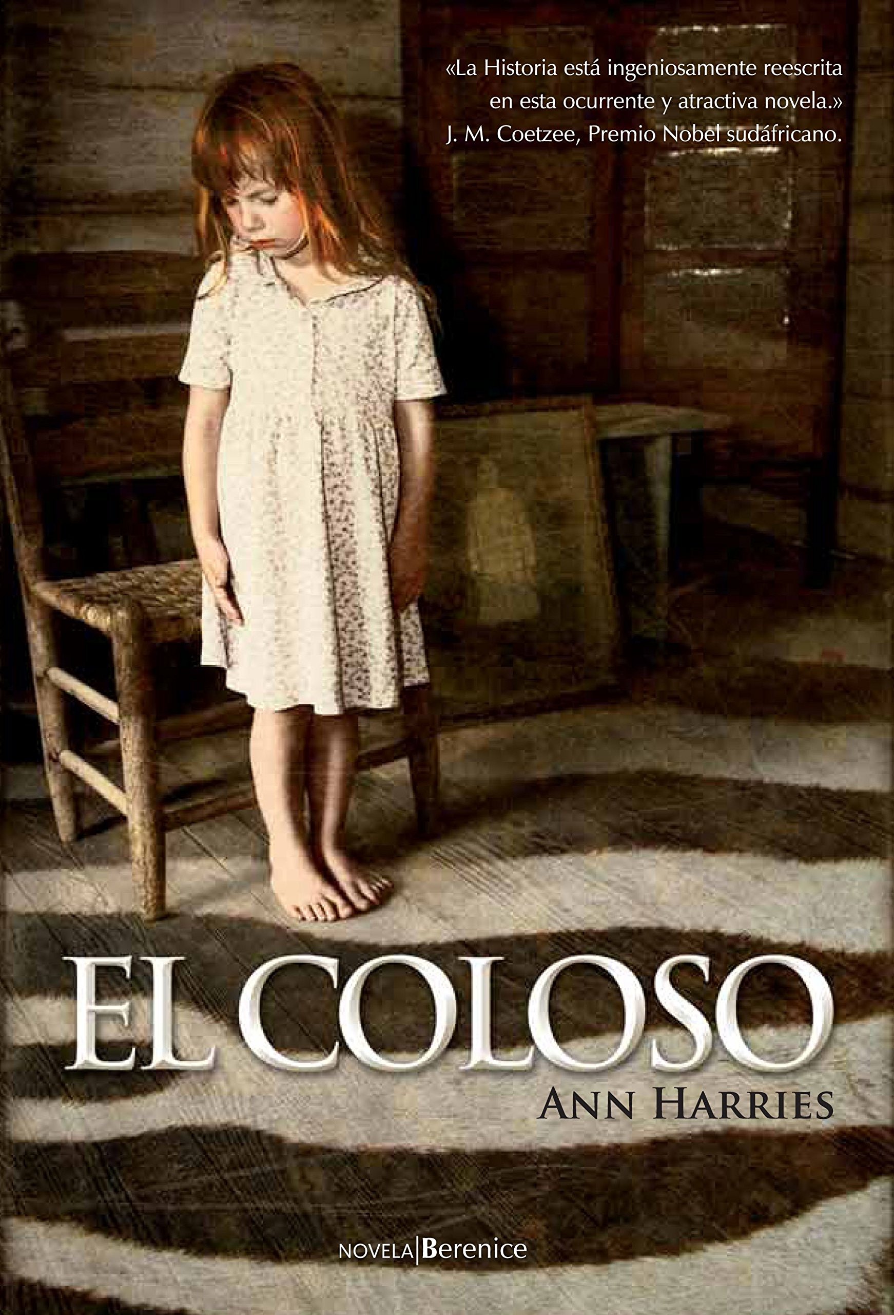 El coloso (Spanish Edition) by Anne Harries | Goodreads