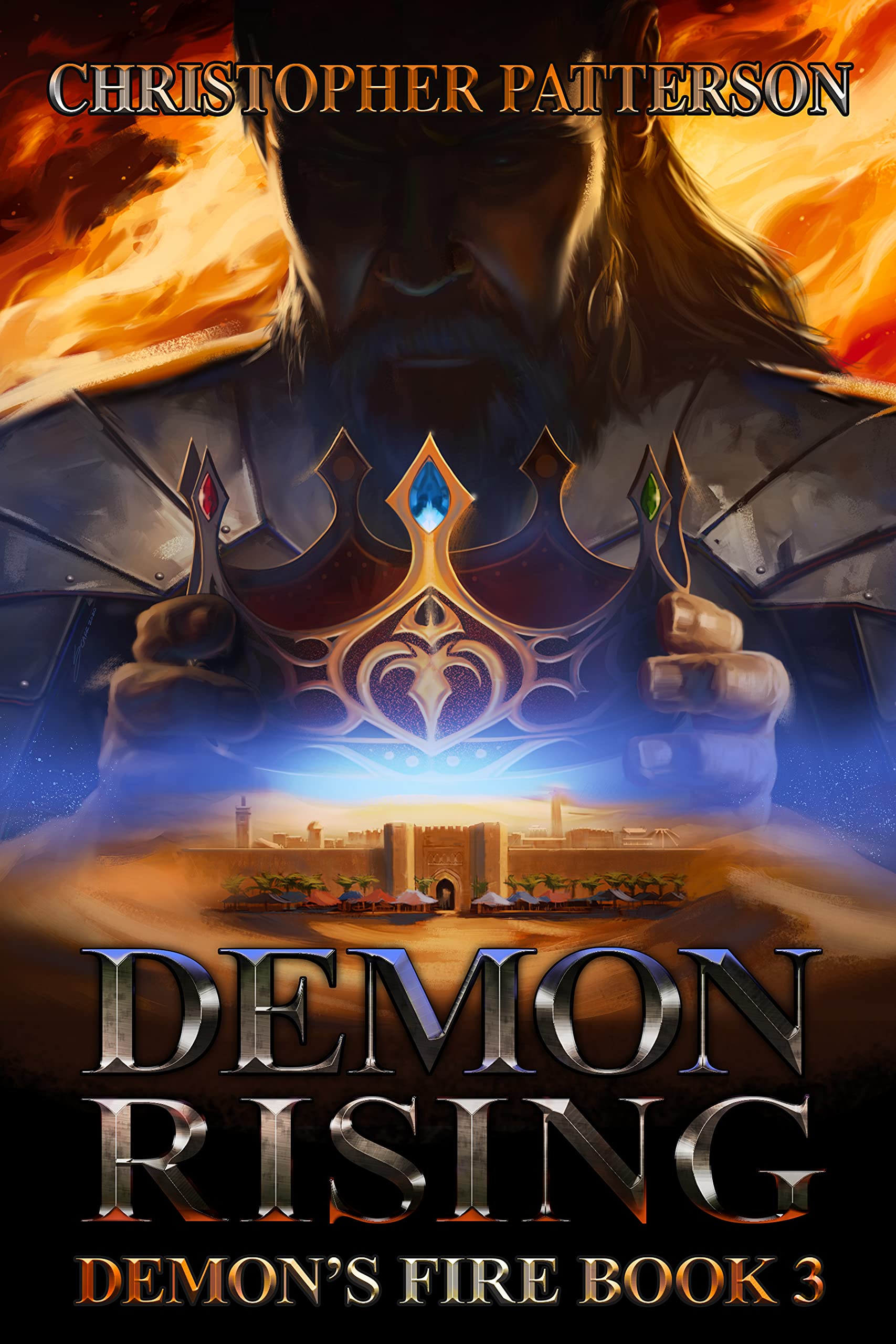 Demon Rising: Demon's Fire Book 3 by Christopher Patterson | Goodreads