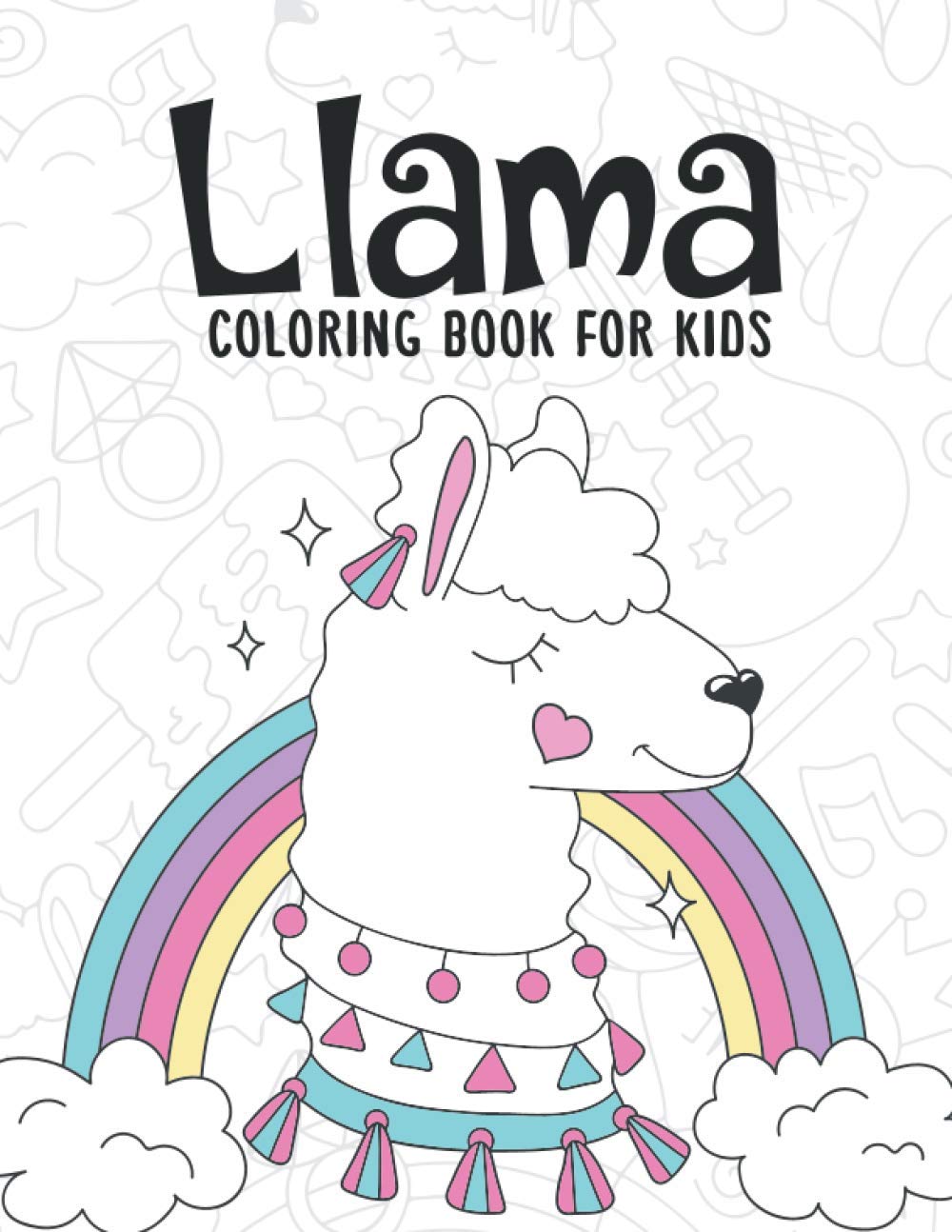 Llama Coloring Book For Kids: Llamas Coloring and Activity Book for ...