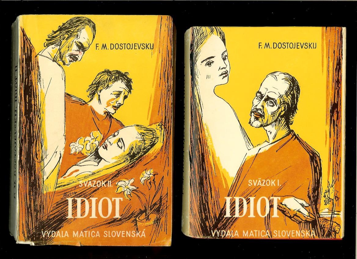 Idiot I-II by Fyodor Dostoevsky | Goodreads