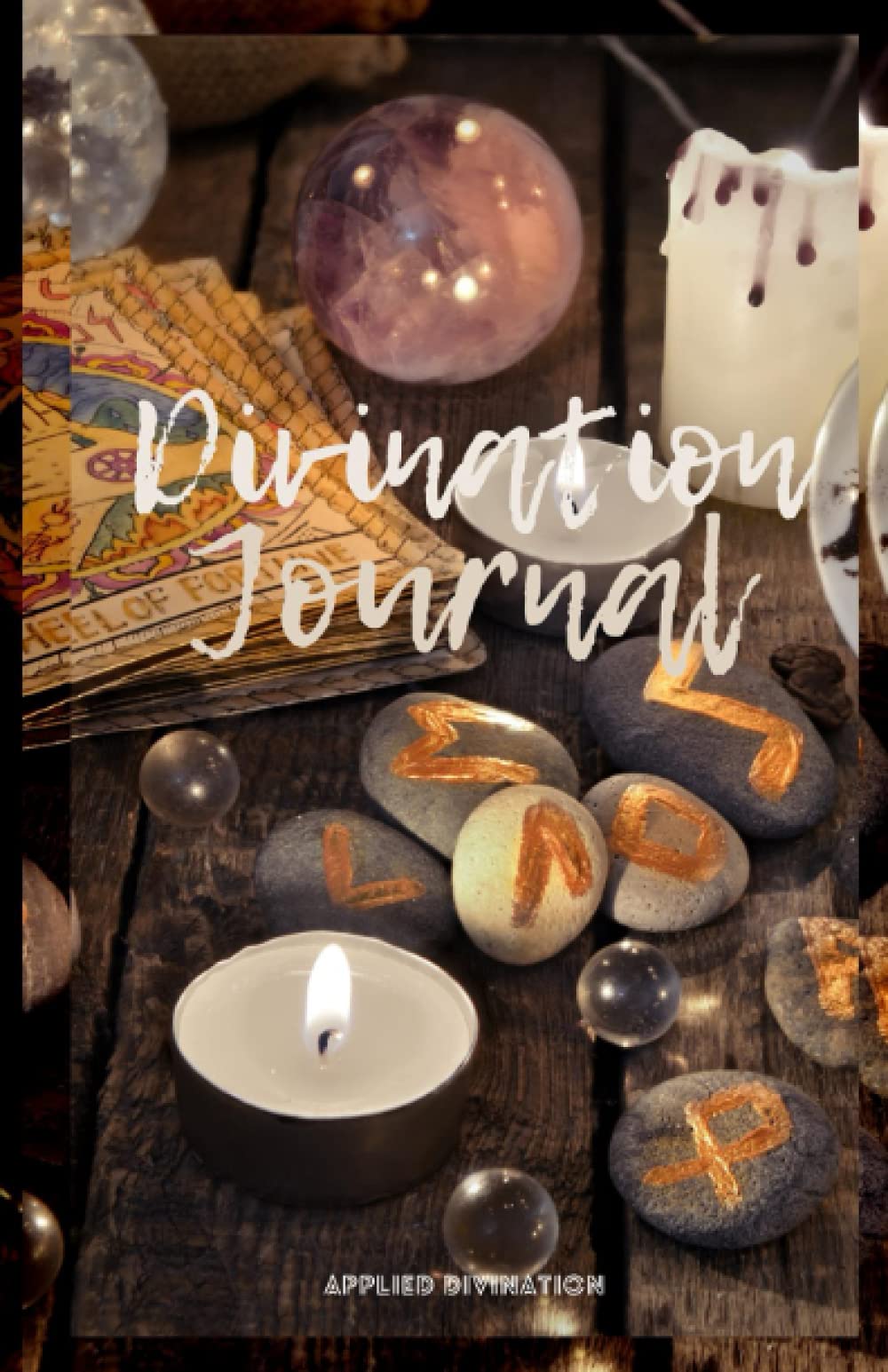 Divination Journal: An inspirational art and writing tracker for tarot ...