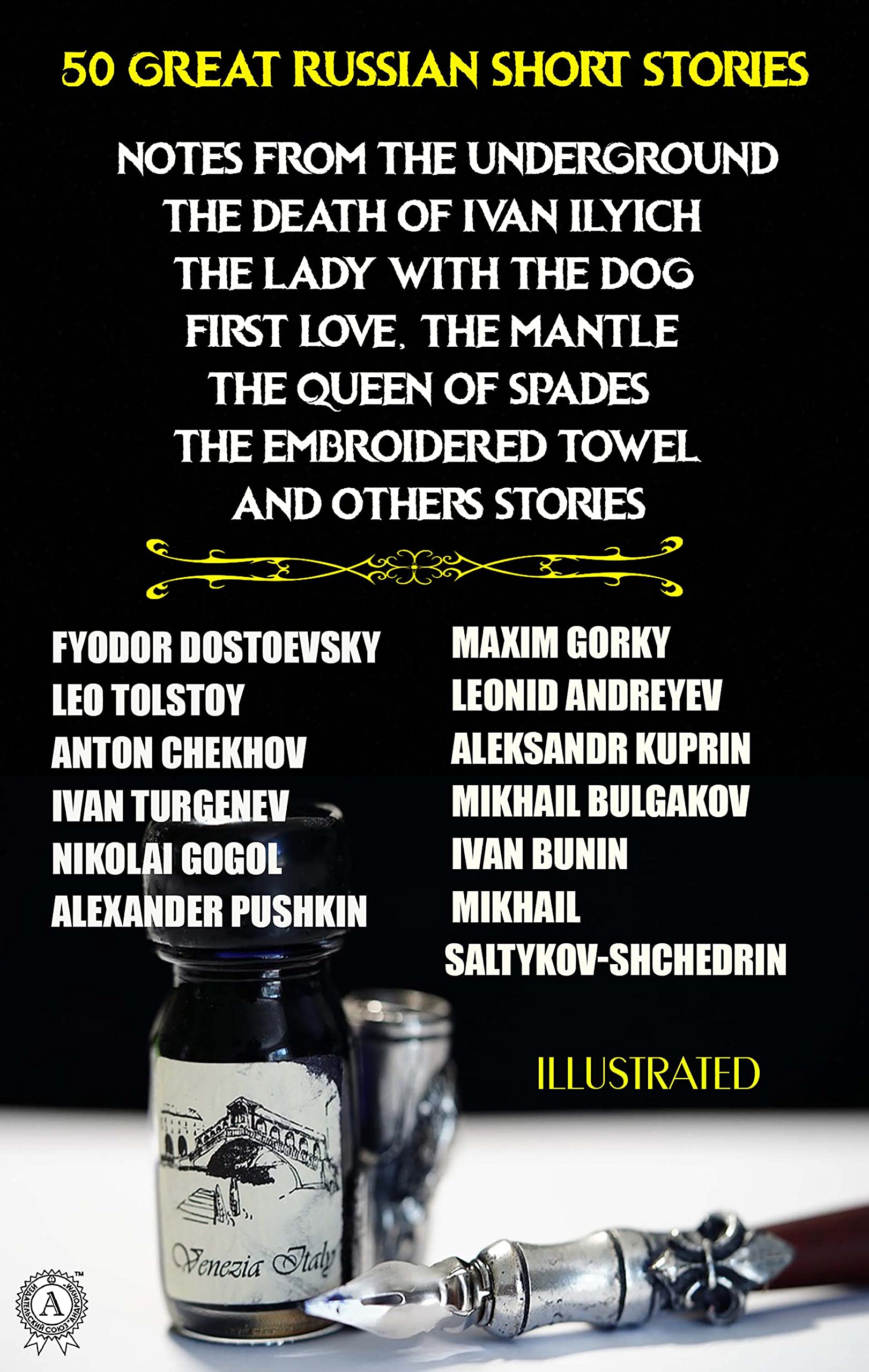 50 Great Russian Short Stories: Notes from the Underground, The Death ...