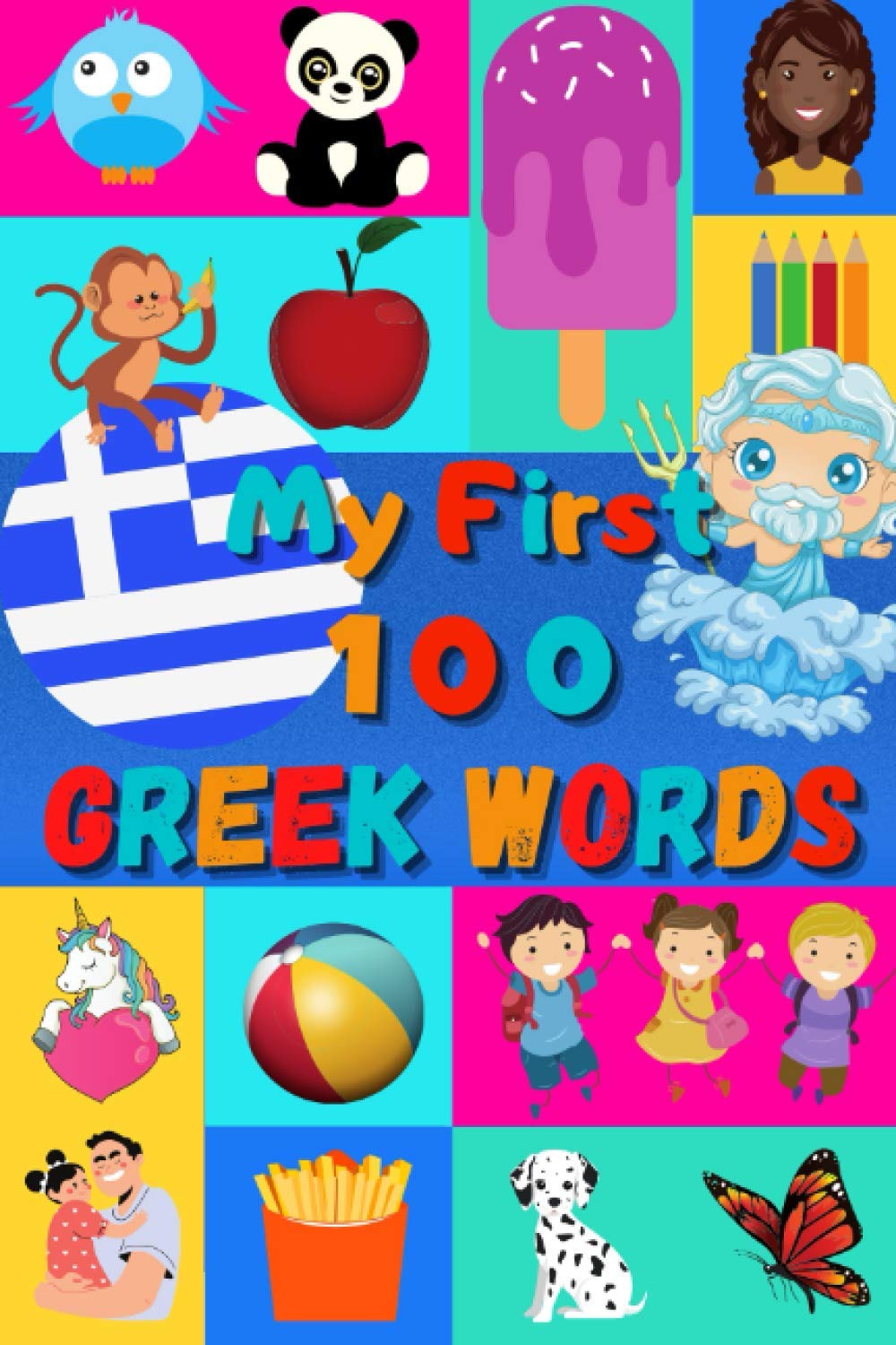 My 100 First Greek Words: Learn Greek for Kids & Toddlers | Wordbook ...