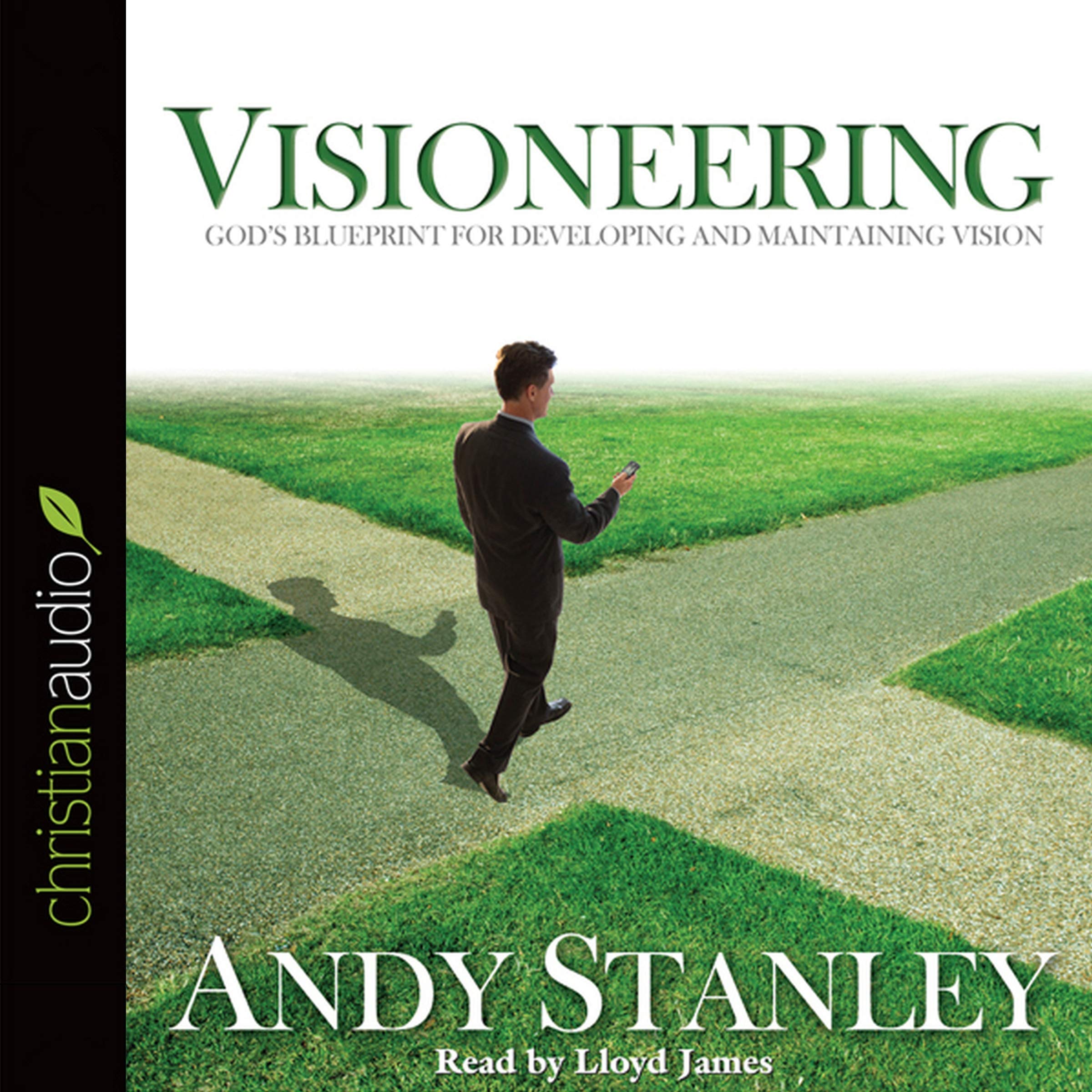 Visioneering: God's Blueprint for Developing and Maintaining Vision by ...
