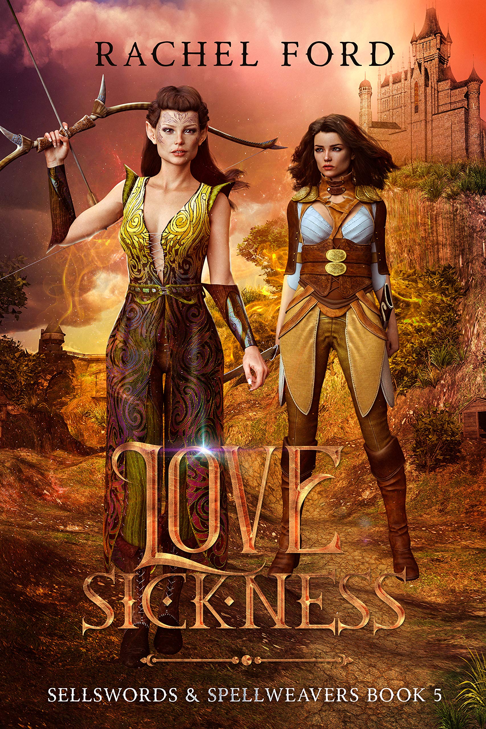 Love Sickness (Sellswords & Spellweavers #5) by Rachel Ford | Goodreads