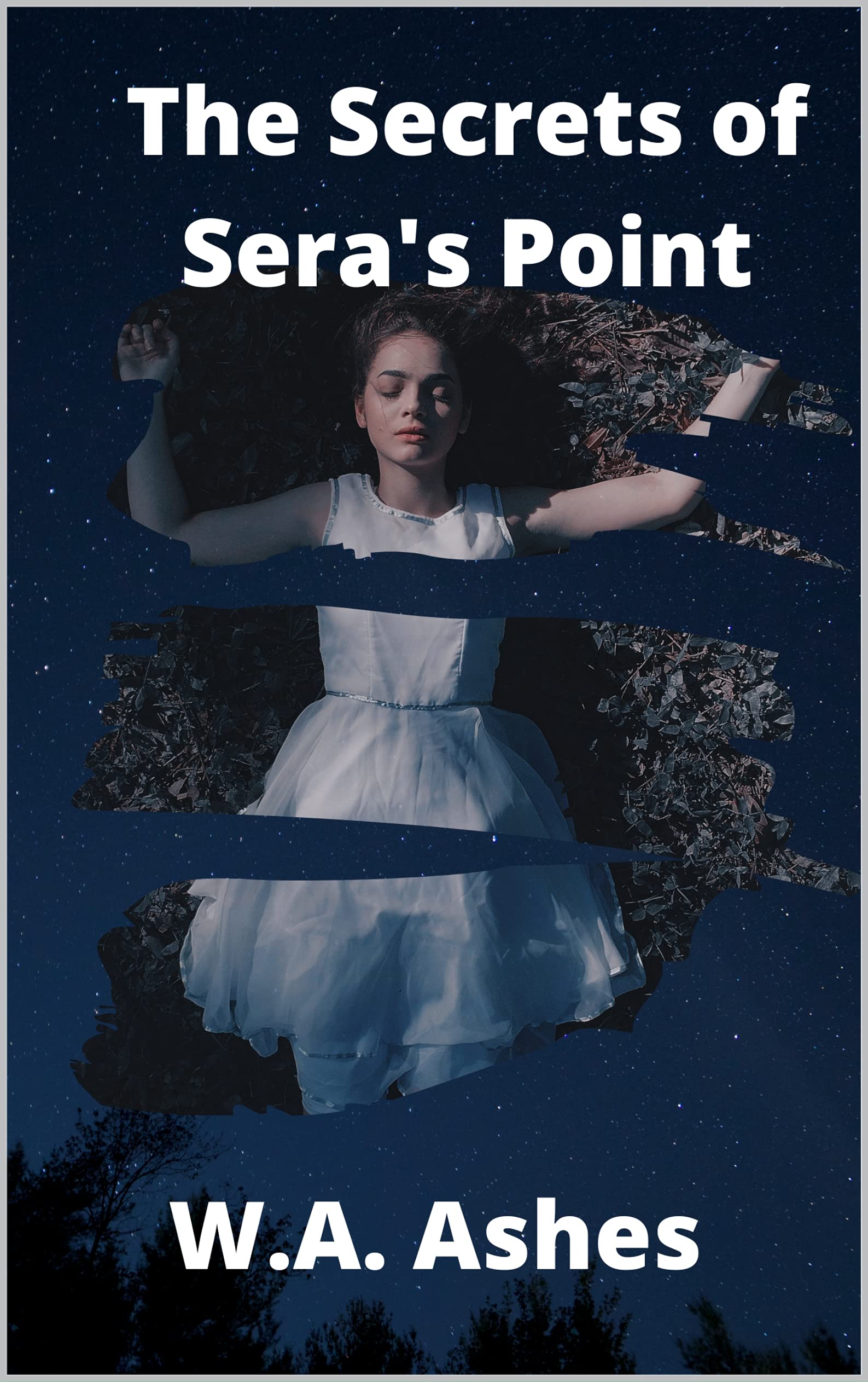 The Secrets of Sera's Point: A Tale From Morzania by W.A. Ashes | Goodreads