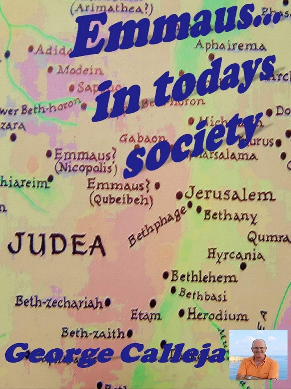 Emmaus... In Today's Society by George Calleja | Goodreads