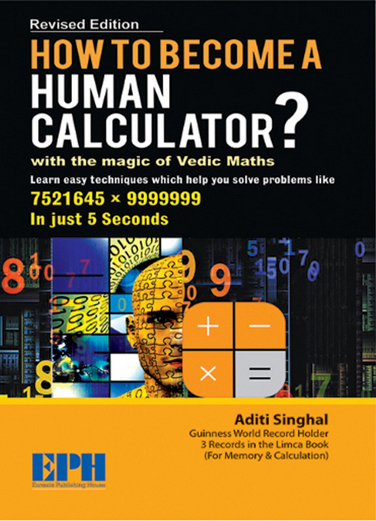 HOW TO BECOME A HUMAN CALCULATOR by Aditi Singhal | Goodreads