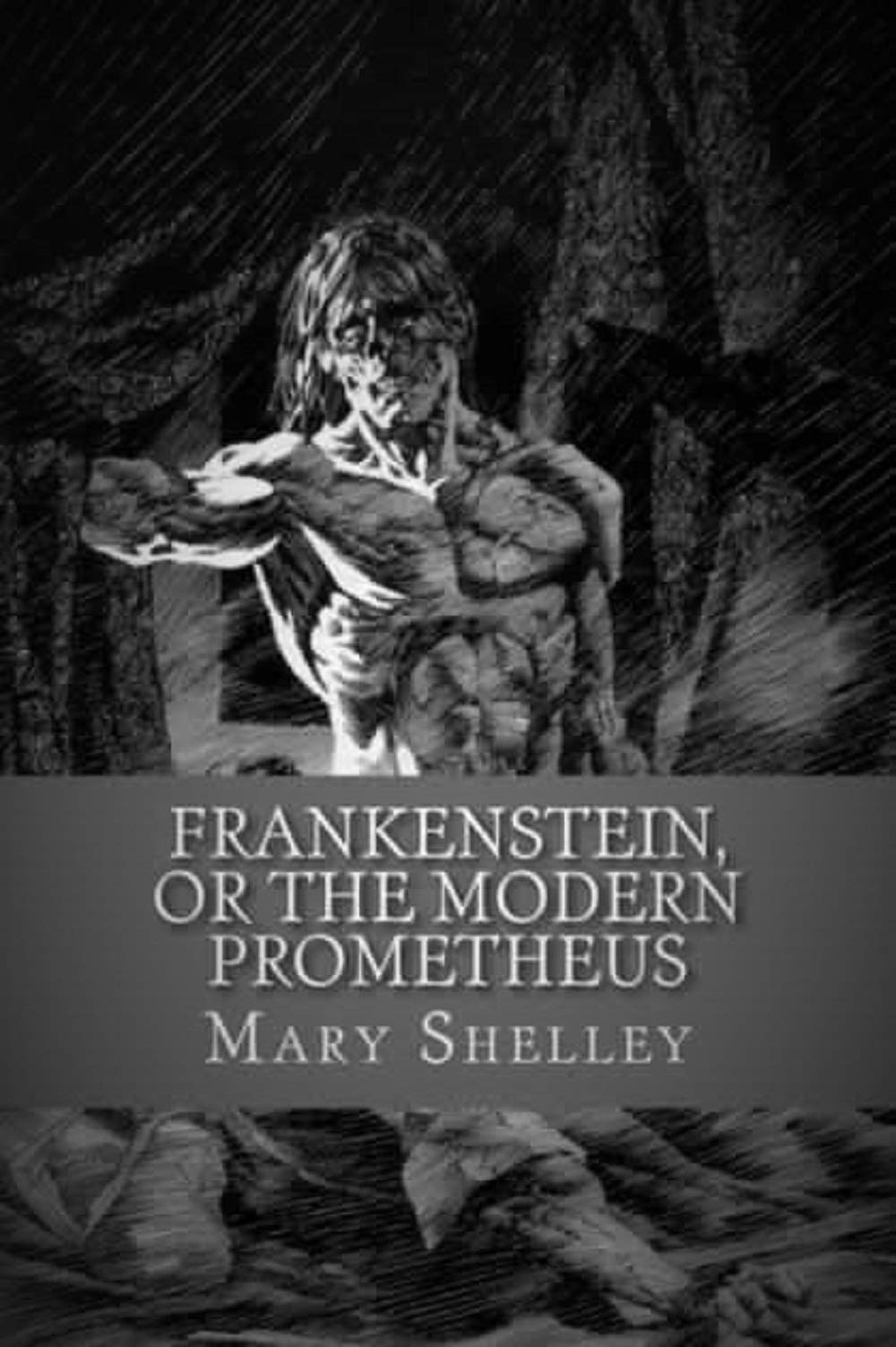 Frankenstein; or, The Modern Prometheus (Annotated) by Mary Shelley ...
