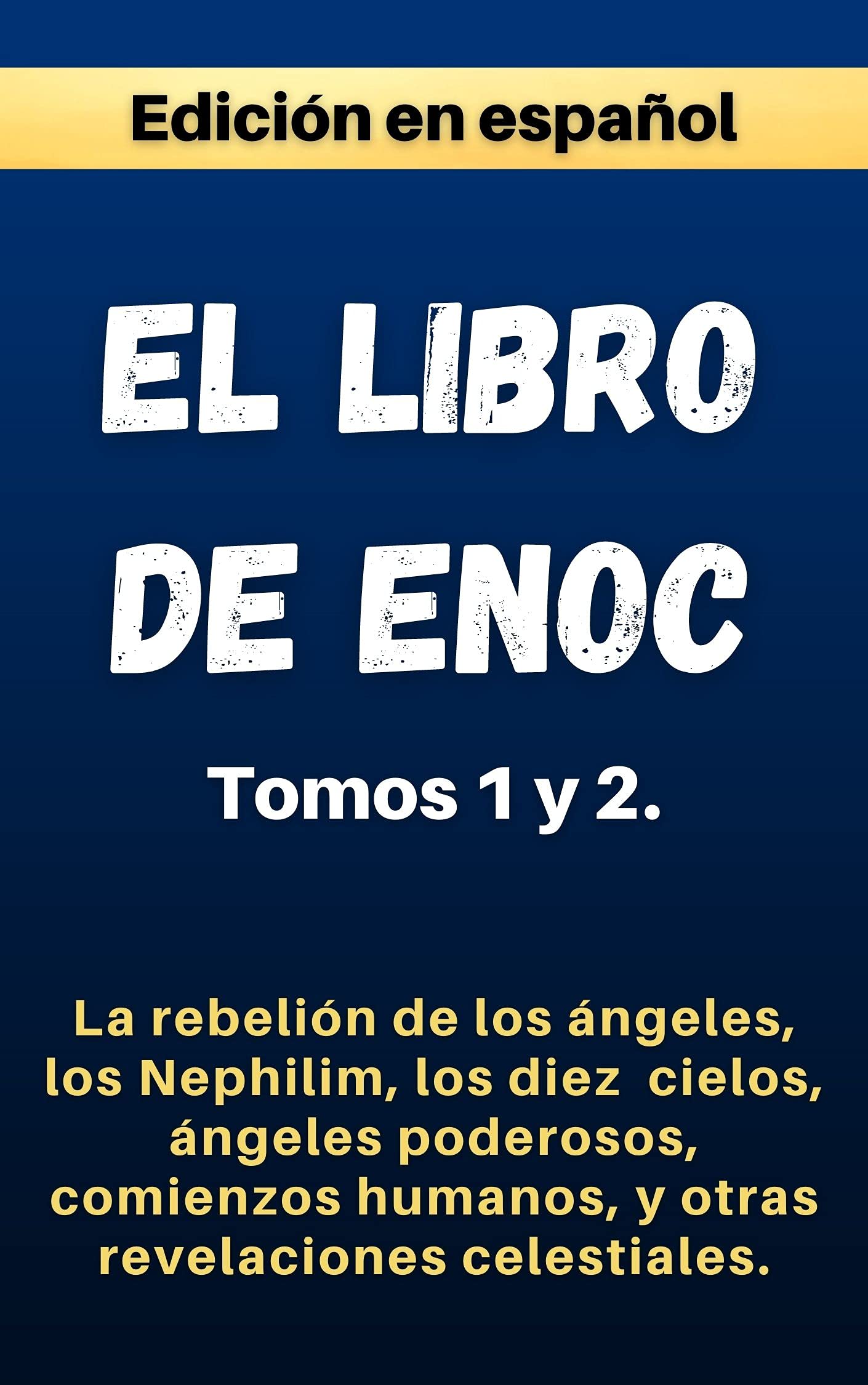 Libro de enoc: Tomos 1 y 2 (Spanish Edition) by Enoch Profeta | Goodreads