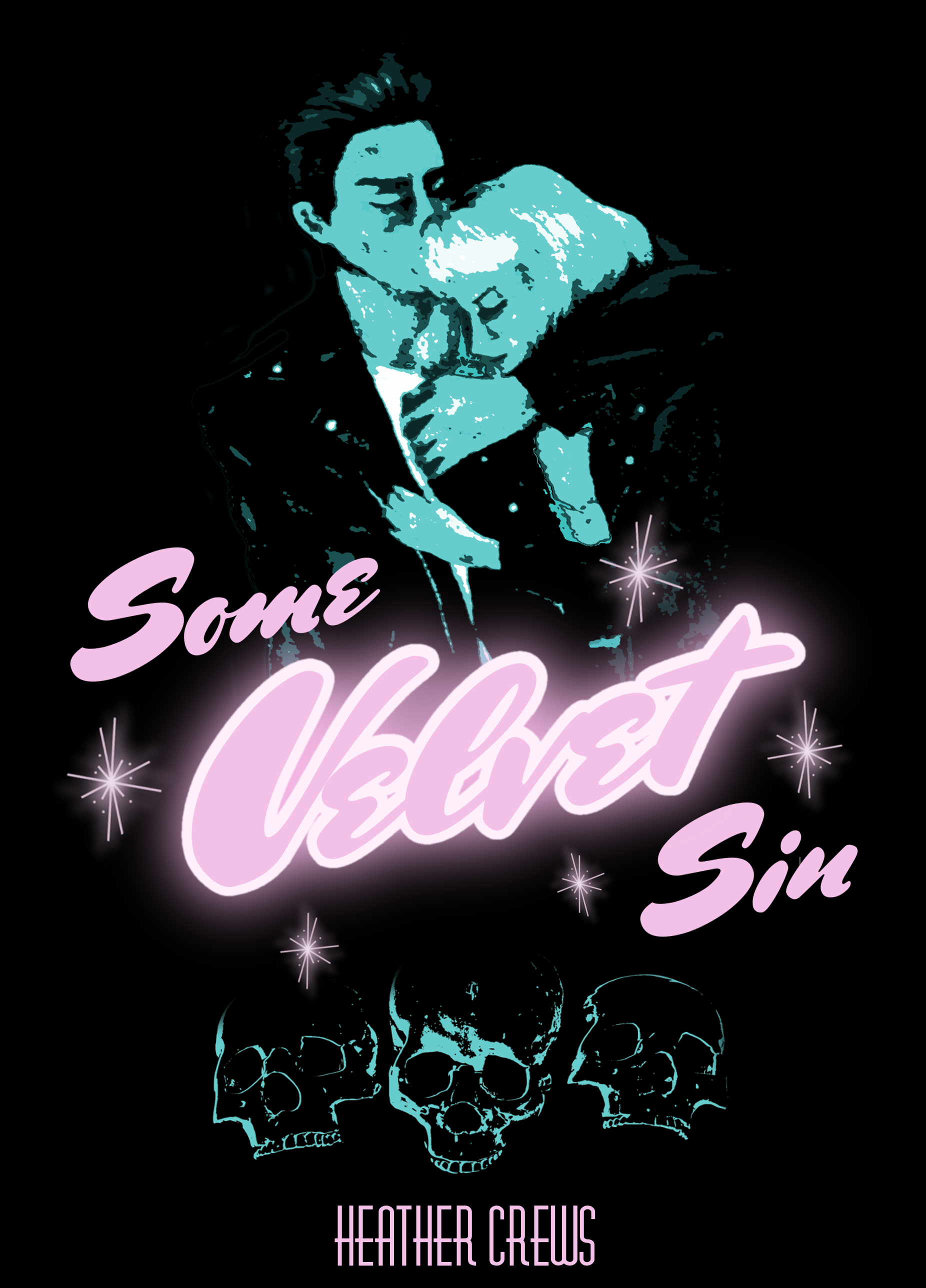 Some Velvet Sin by Heather Crews | Goodreads