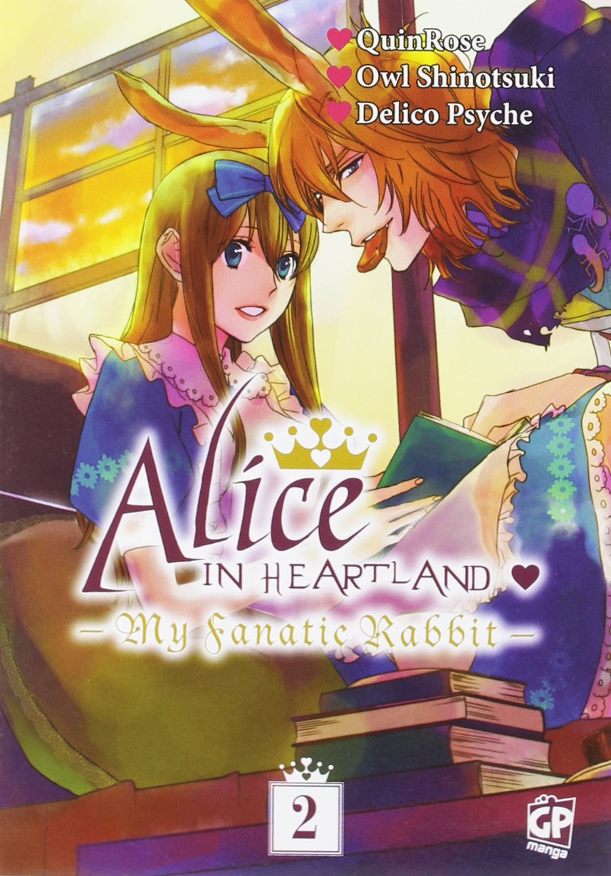 Alice in Heartland: My Fanatic Rabbit, vol. 2 by QuinRose | Goodreads