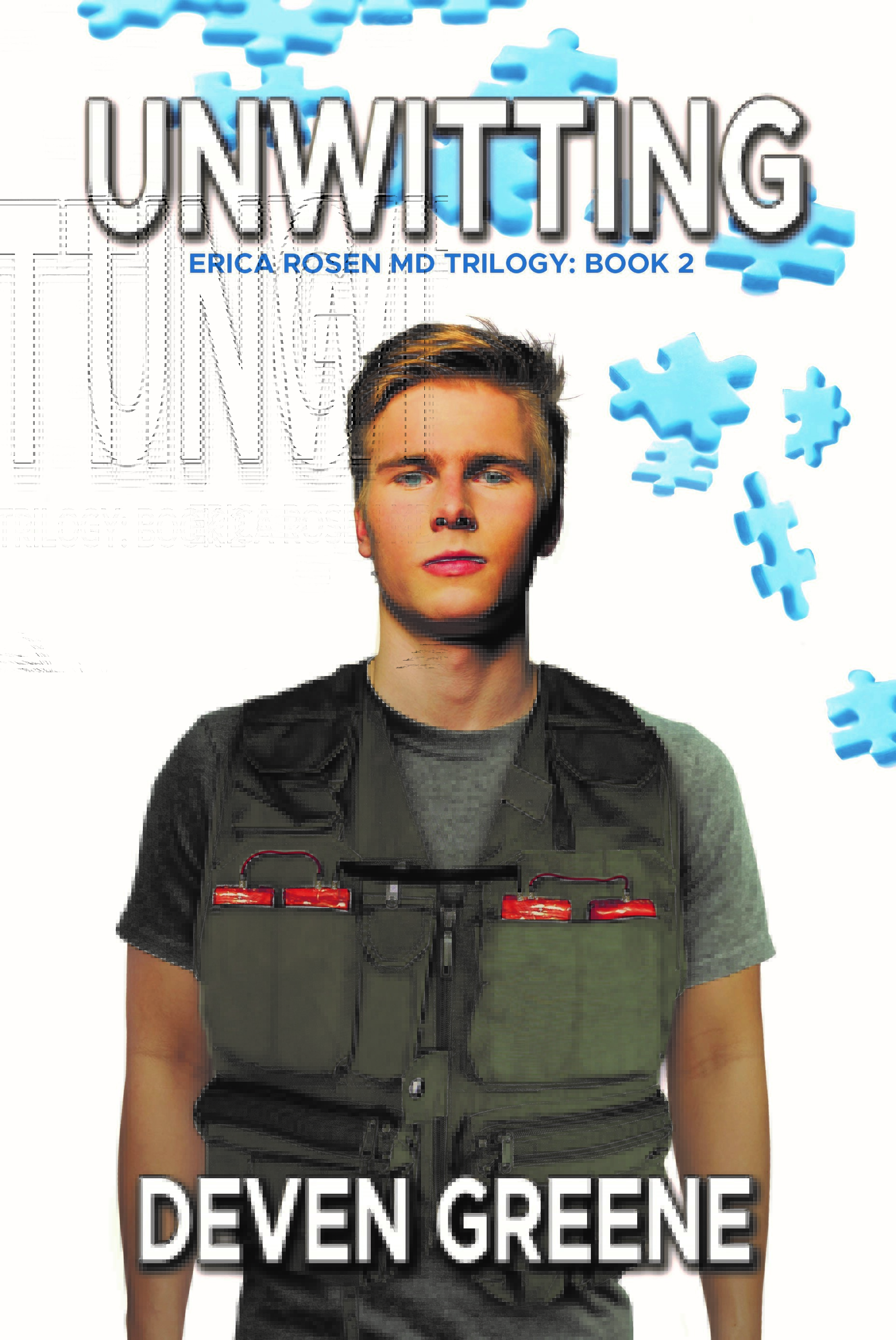 Unwitting (Erica rosen MD Trilogy Book2) by Deven Greene | Goodreads