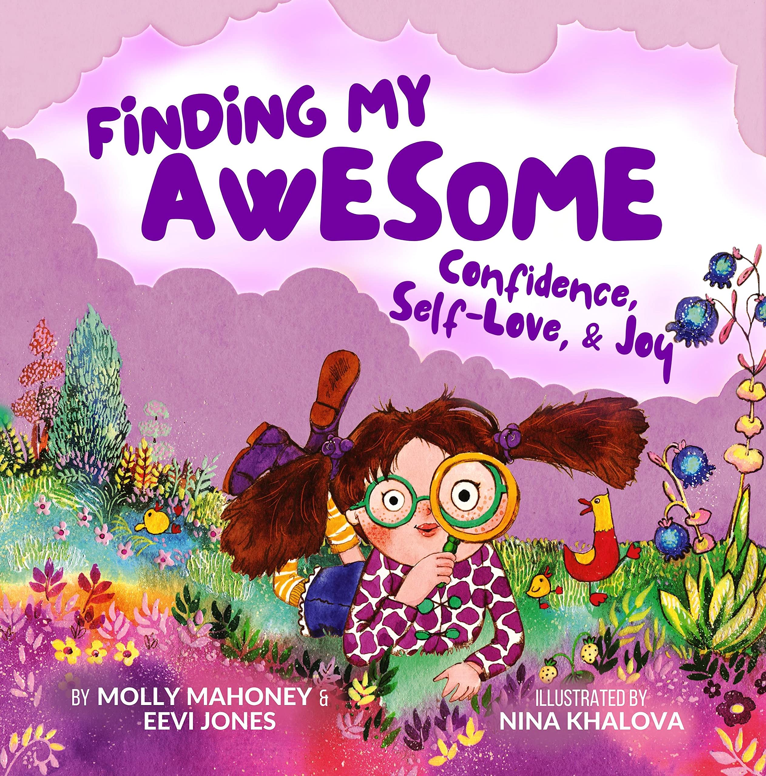 Finding My Awesome: Confidence, Self-Love, & Joy by Molly Mahoney ...