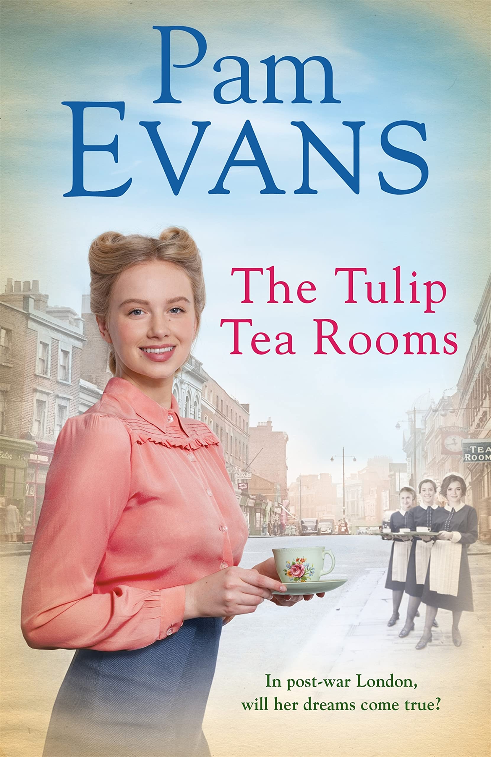 The Tulip Tea Rooms by Pamela Evans | Goodreads