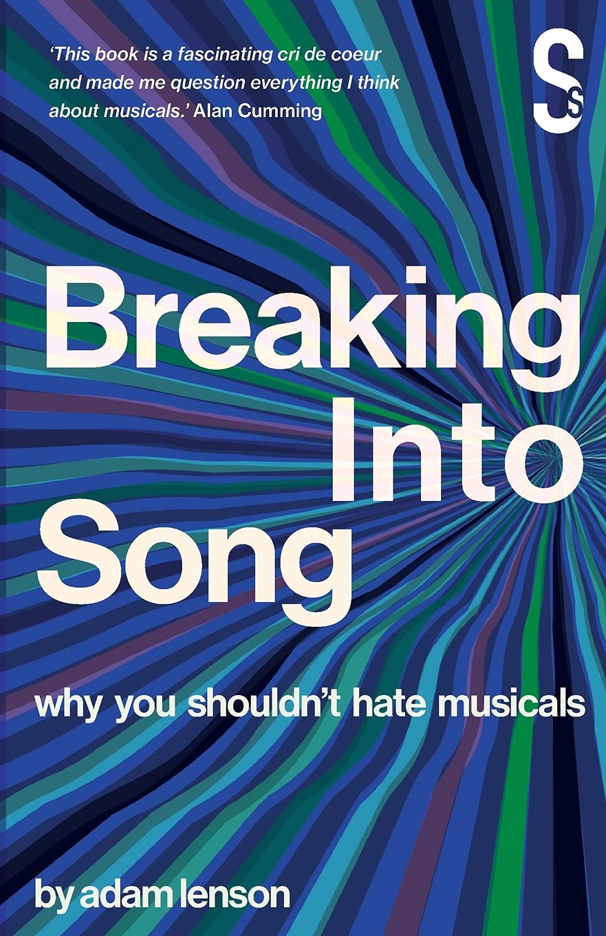 Breaking Into Song by Adam Lenson | Goodreads