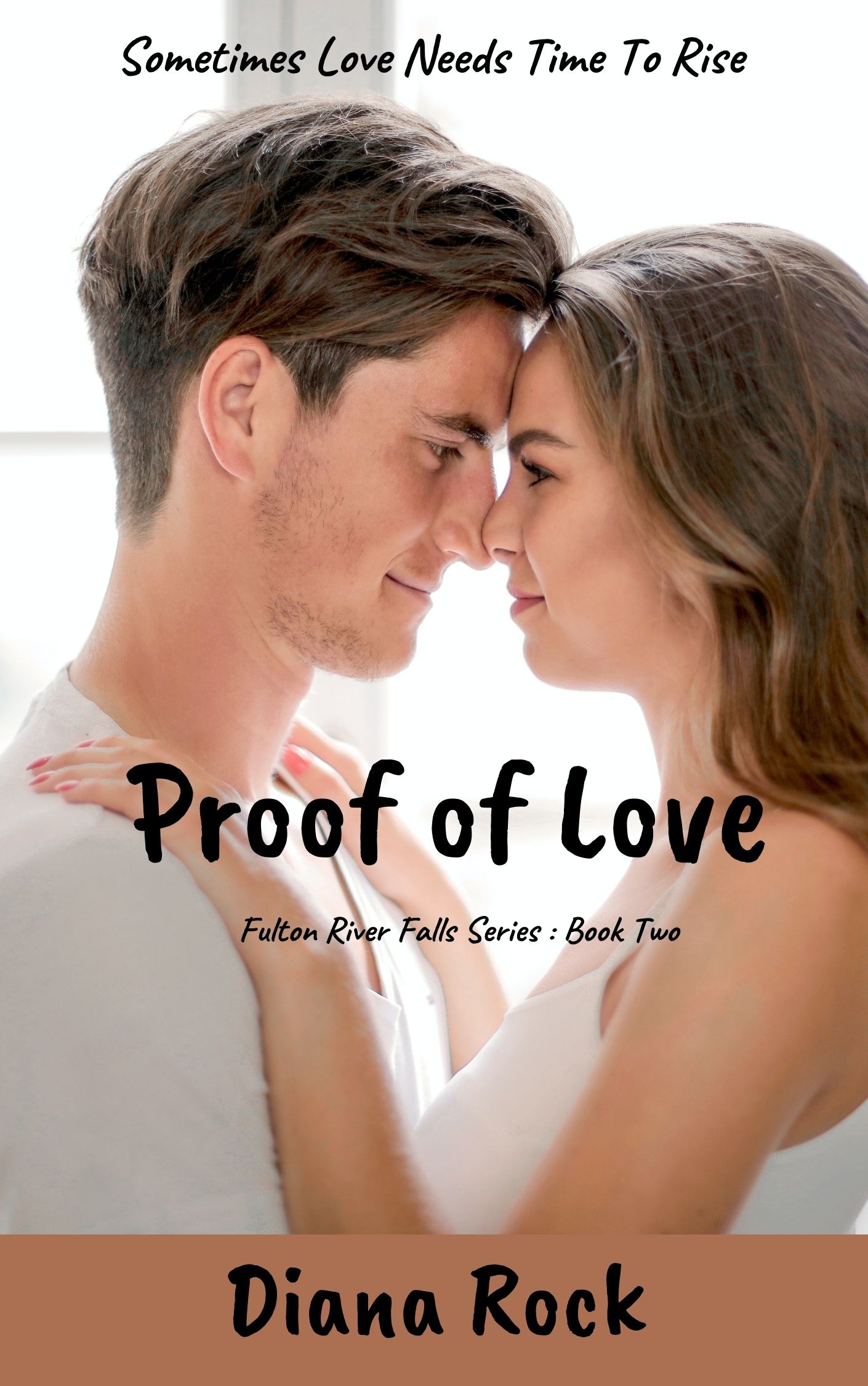 Proof of Love (Fulton River Falls #2) by Diana Rock | Goodreads