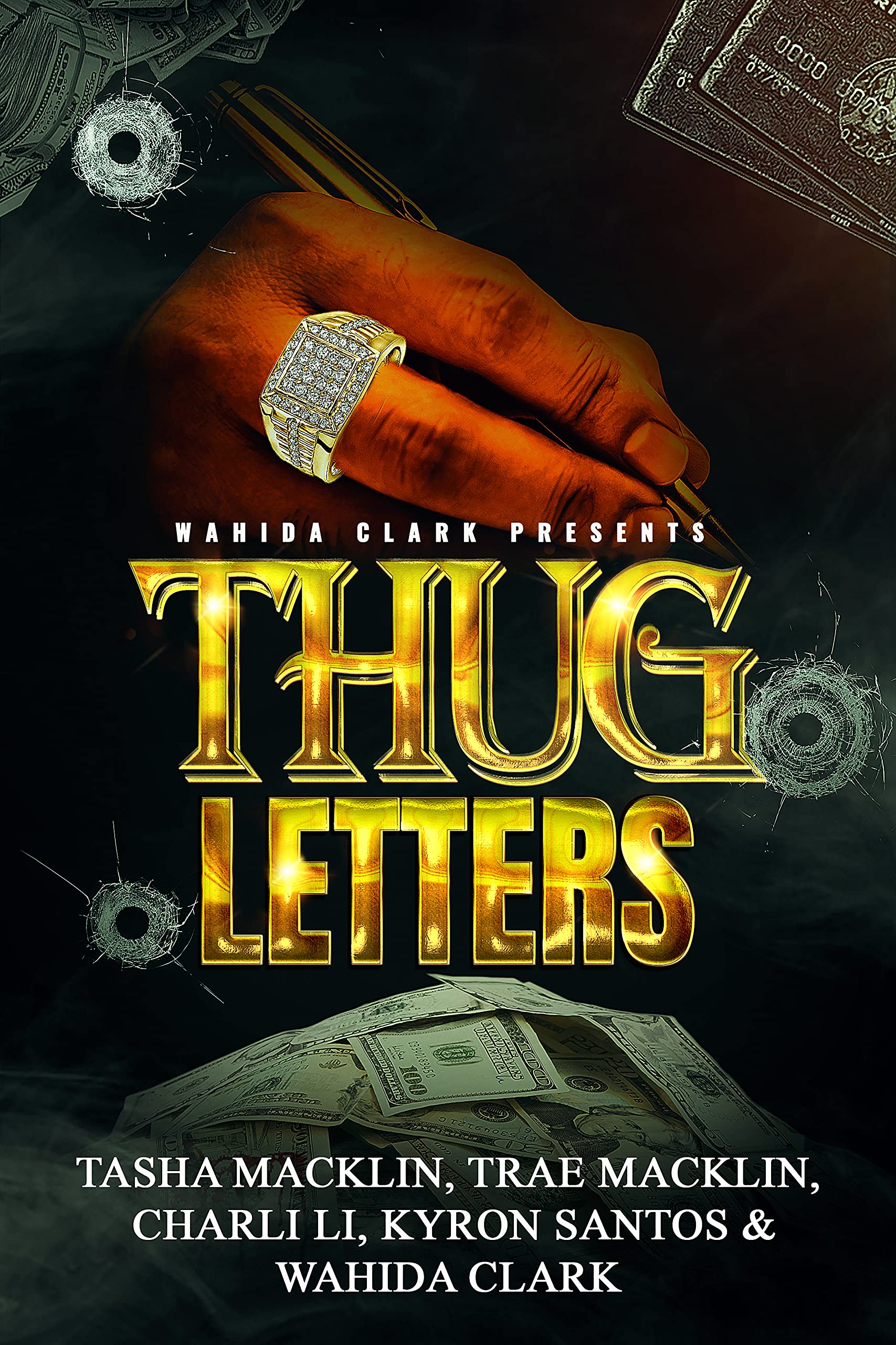 Thug Letters by Wahida Clark | Goodreads