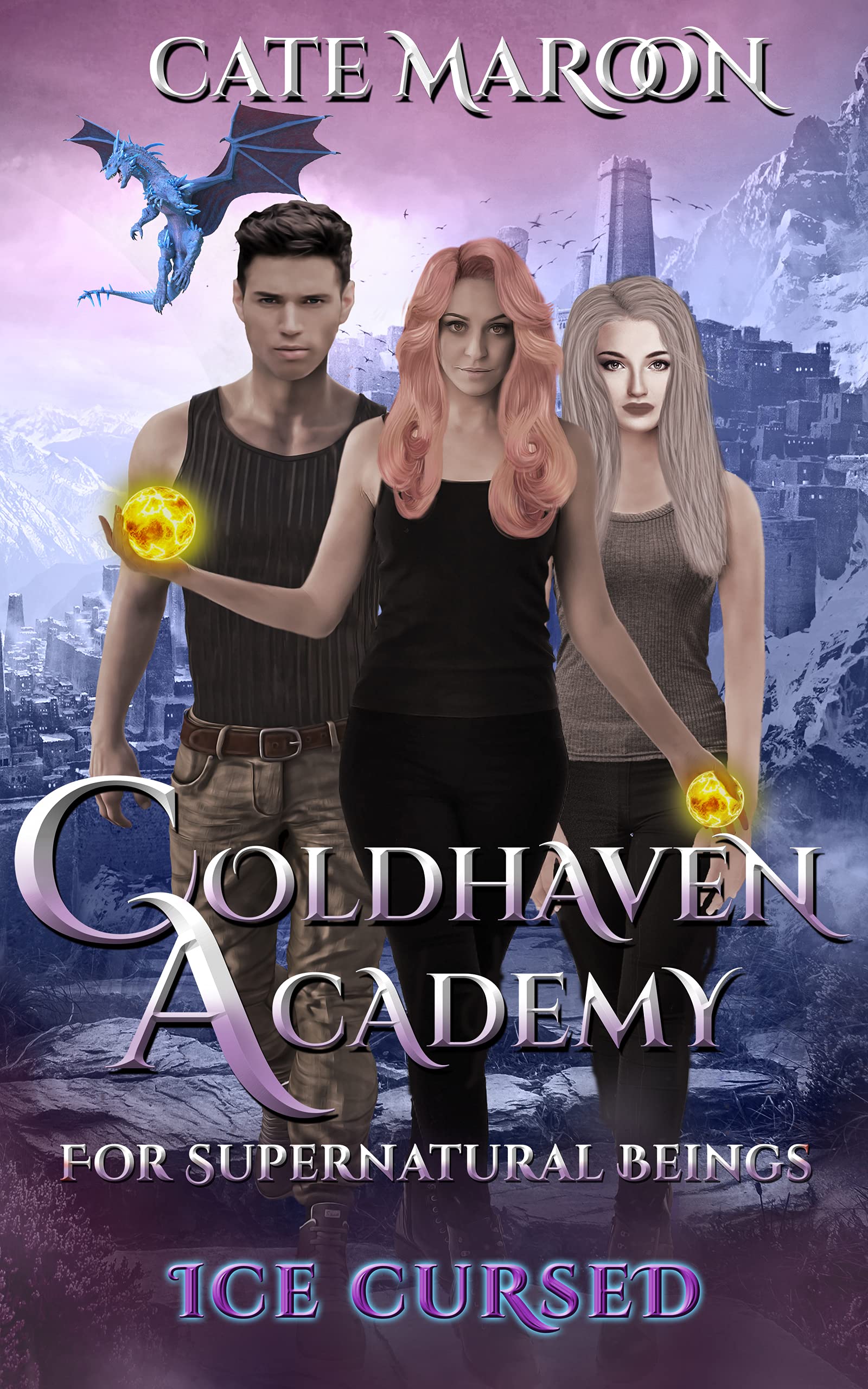 Coldhaven Academy For Supernatural Beings: Ice Cursed. A Slow Burn ...