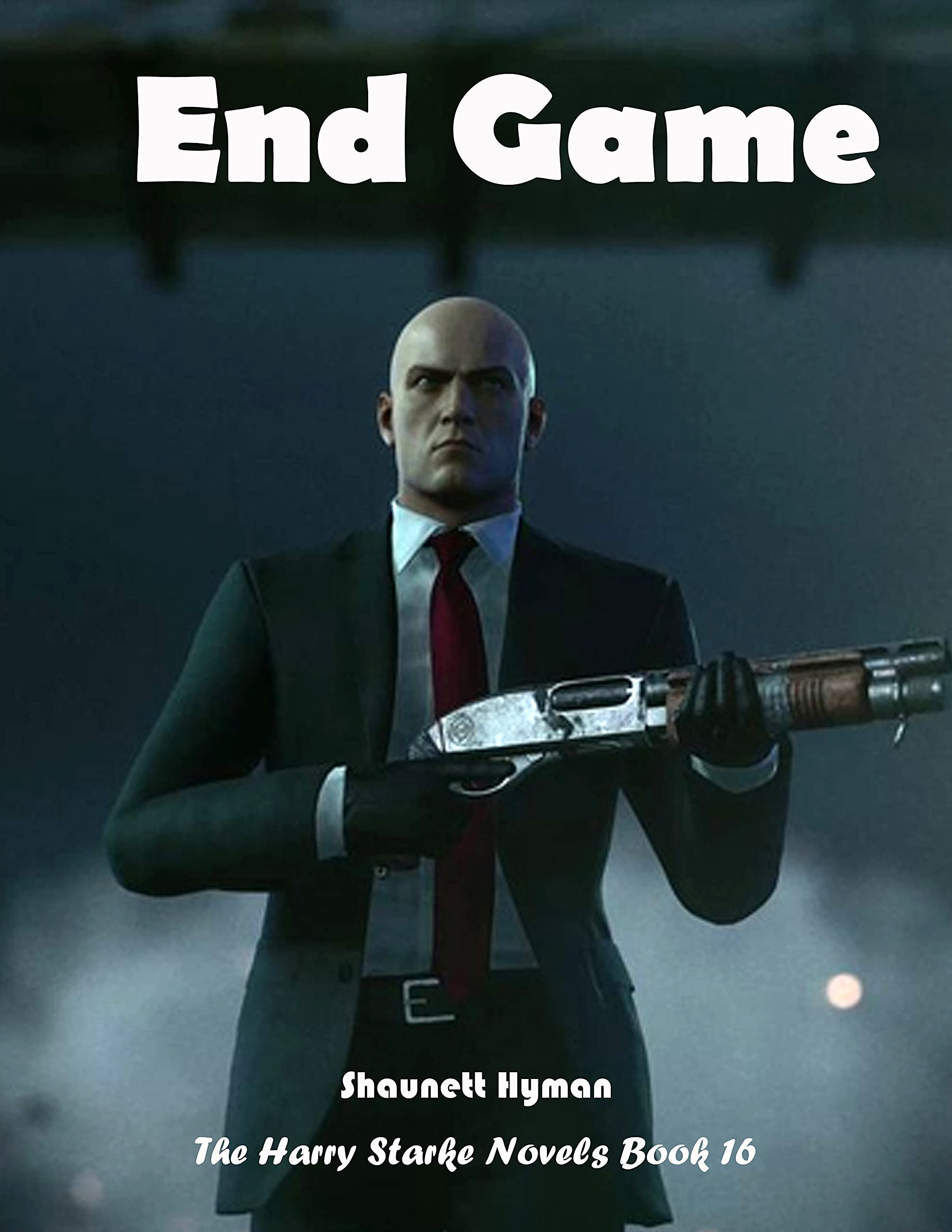 end-game-the-harry-starke-novels-book-16-by-shaunett-hyman-goodreads