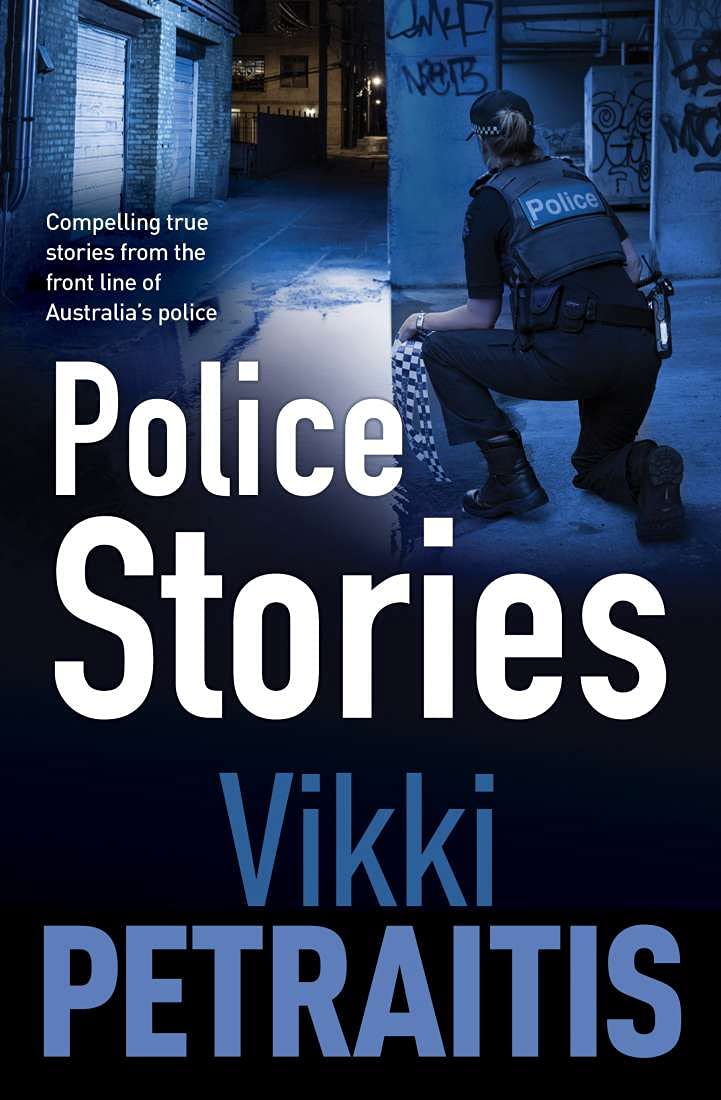 Police Stories by Petraitis Vikki | Goodreads