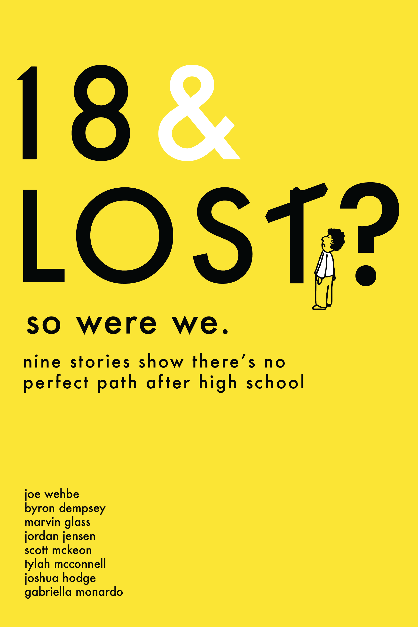 18 & Lost? So Were We by Joe Wehbe | Goodreads
