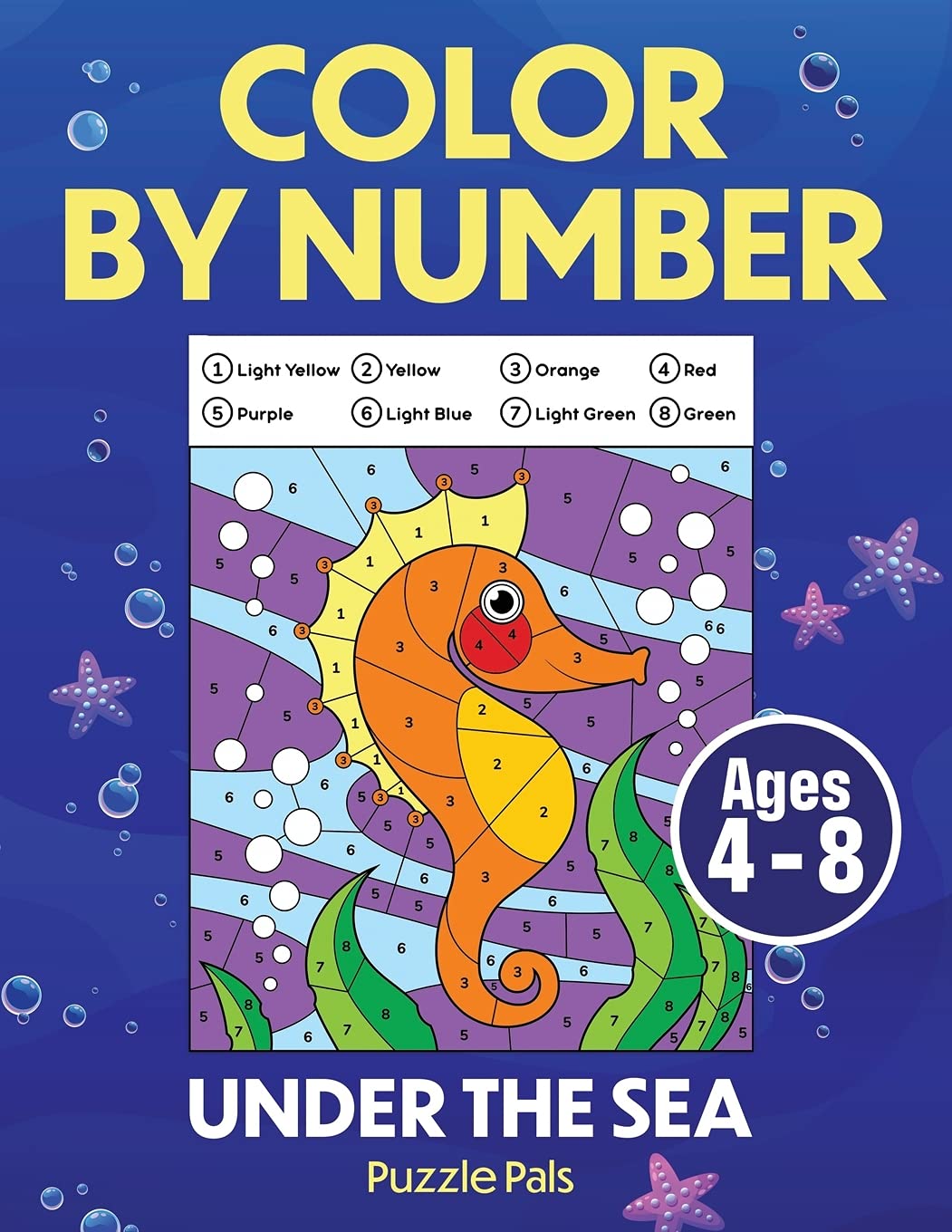 Under The Sea Color By Number: Coloring Book for Kids Ages 4-8 by ...