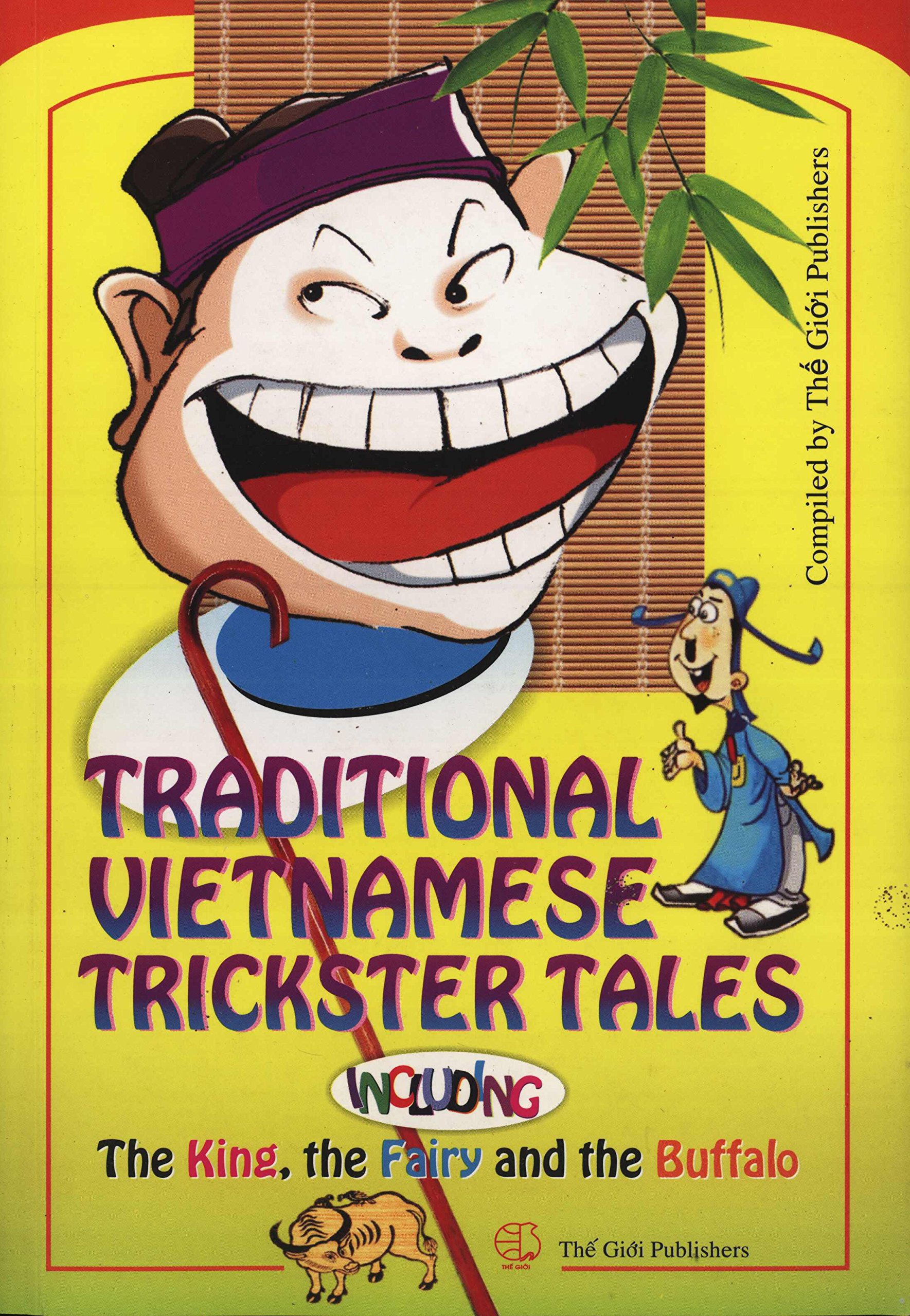 Traditional Vietnamese Trickster Tales by The Gioi Publishers | Goodreads
